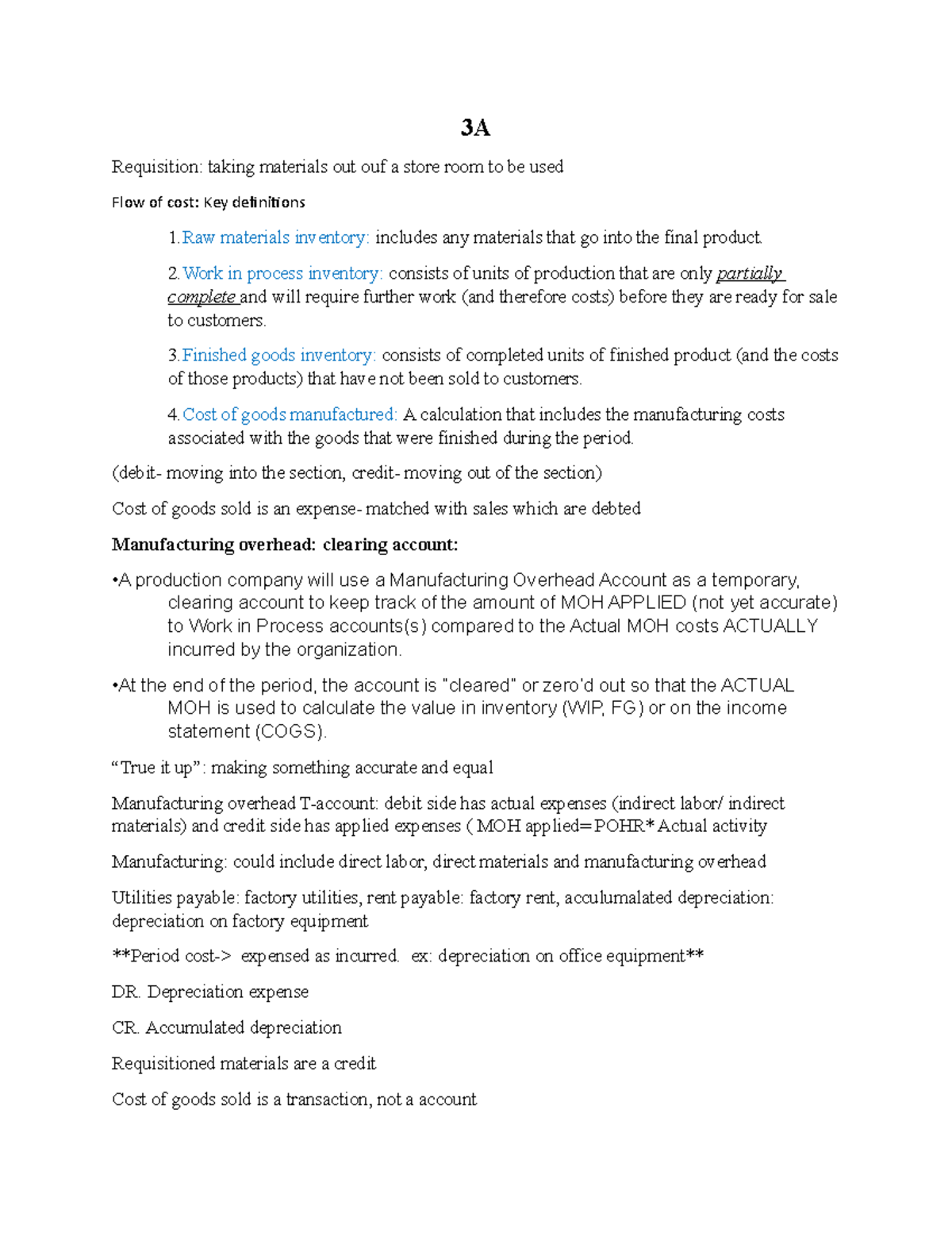 Chapter 3 - Goes over the flow of cost and manufacturing overhead. - 3A ...