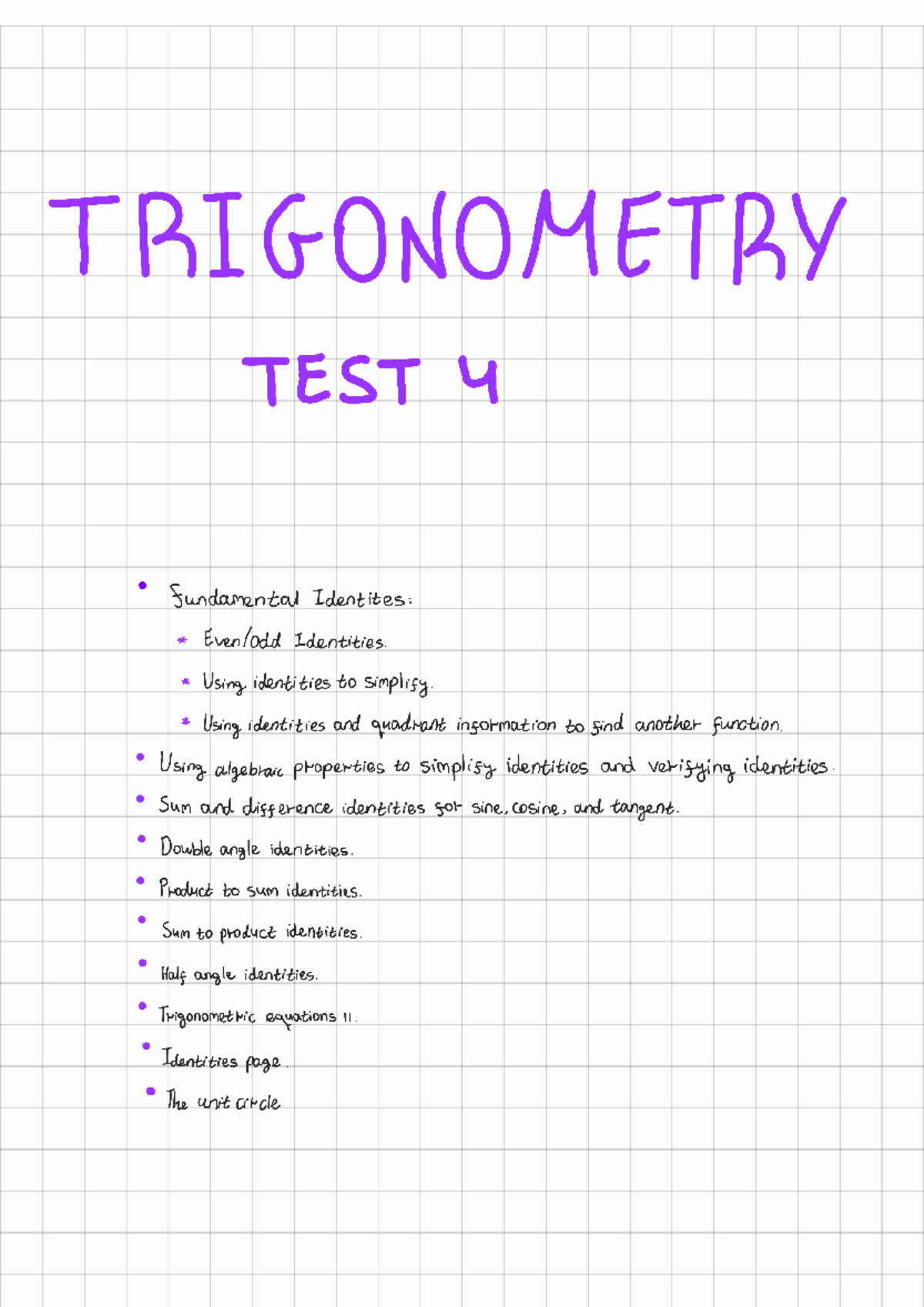 Test 4 - Summary Notes - TRIGONOMETRY TEST 4 fundamental Identites ...