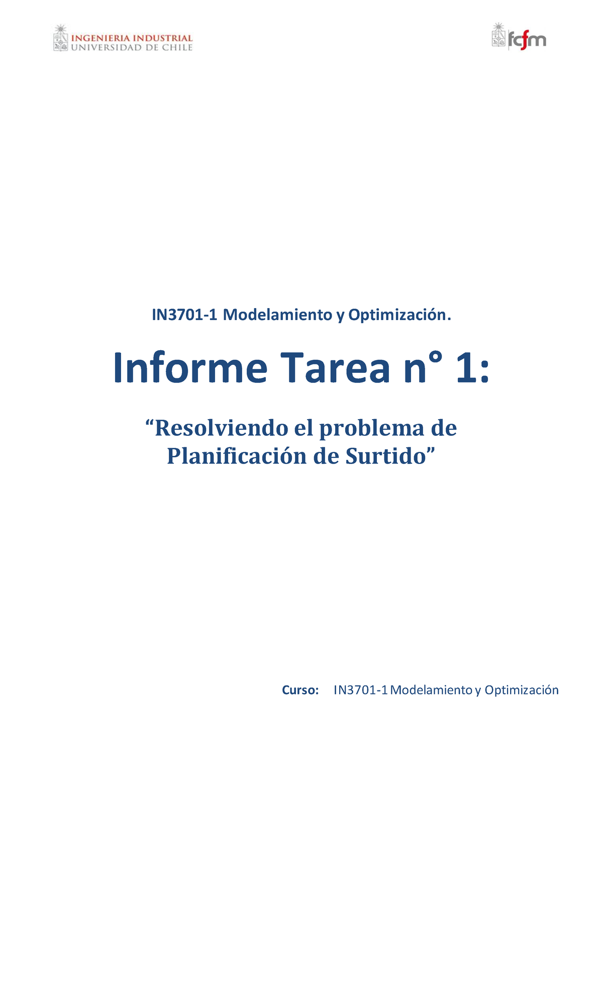 Resolviendo el problema de Planificación de Surtido. tarea optimizacion ...