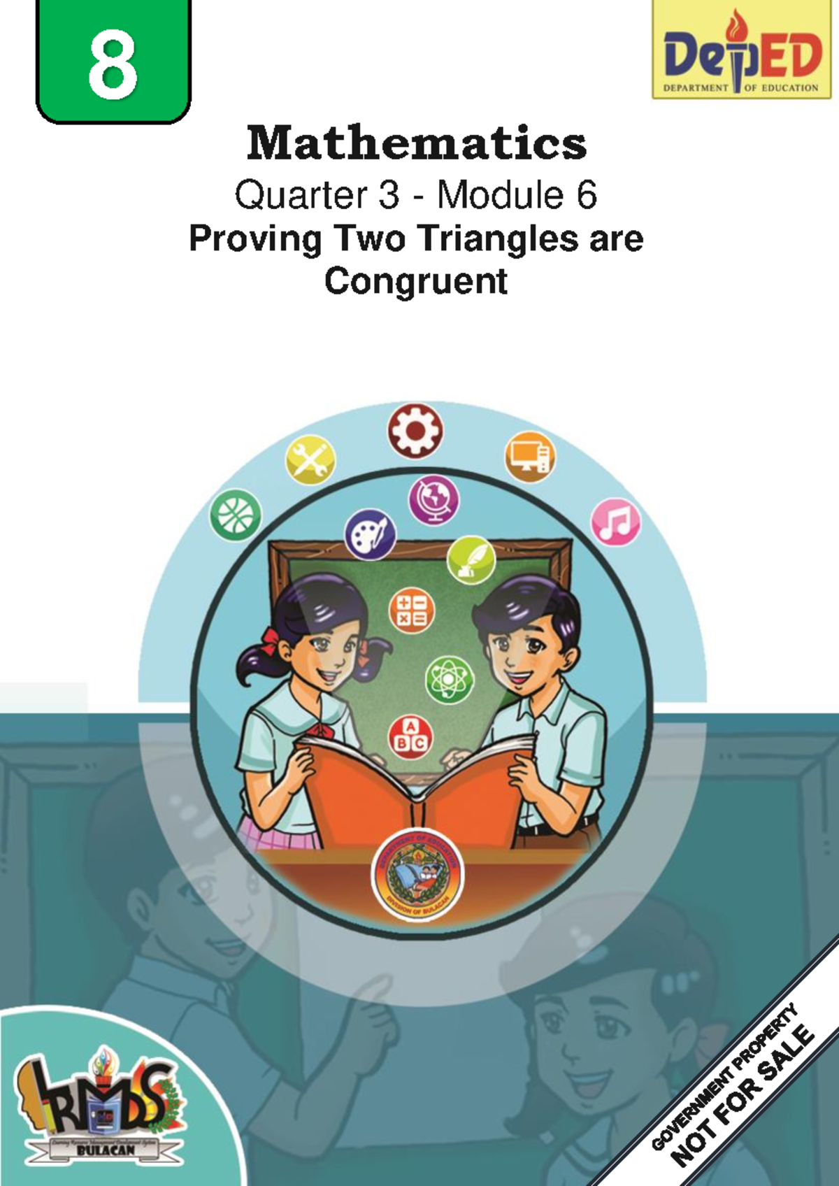 Mathematics 8 Q3 Module 6 corrected proving two triangle are congruent ...