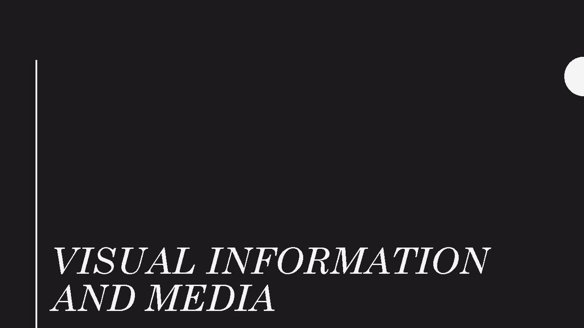 Media and Information - VISUAL INFORMATION AND MEDIA Objectives: 1 ...