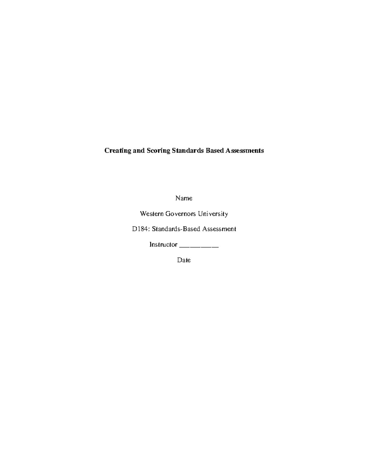 D184 Task 2 Passed - Creating and Scoring Standards Based Assessments ...