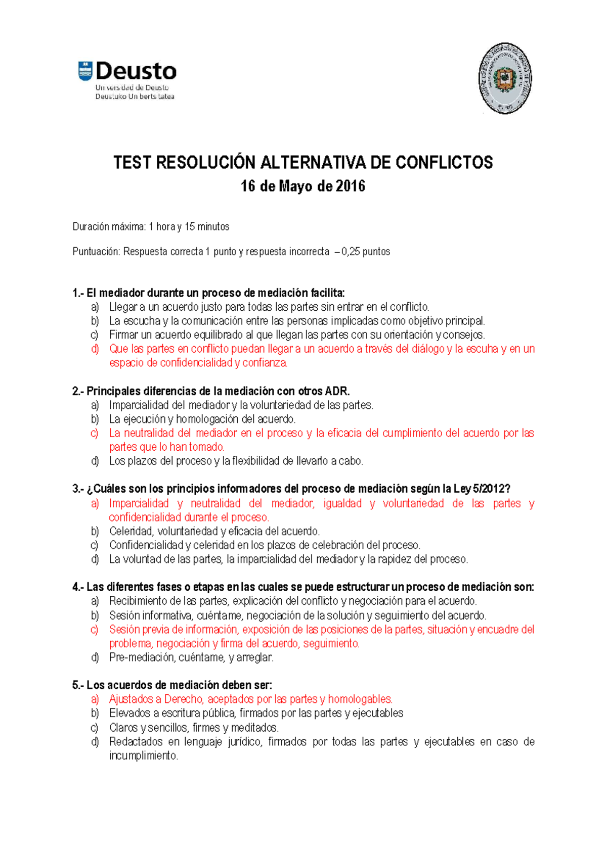Tests RAC Juntos CON Respuesta - TEST RESOLUCIÓN ALTERNATIVA DE ...