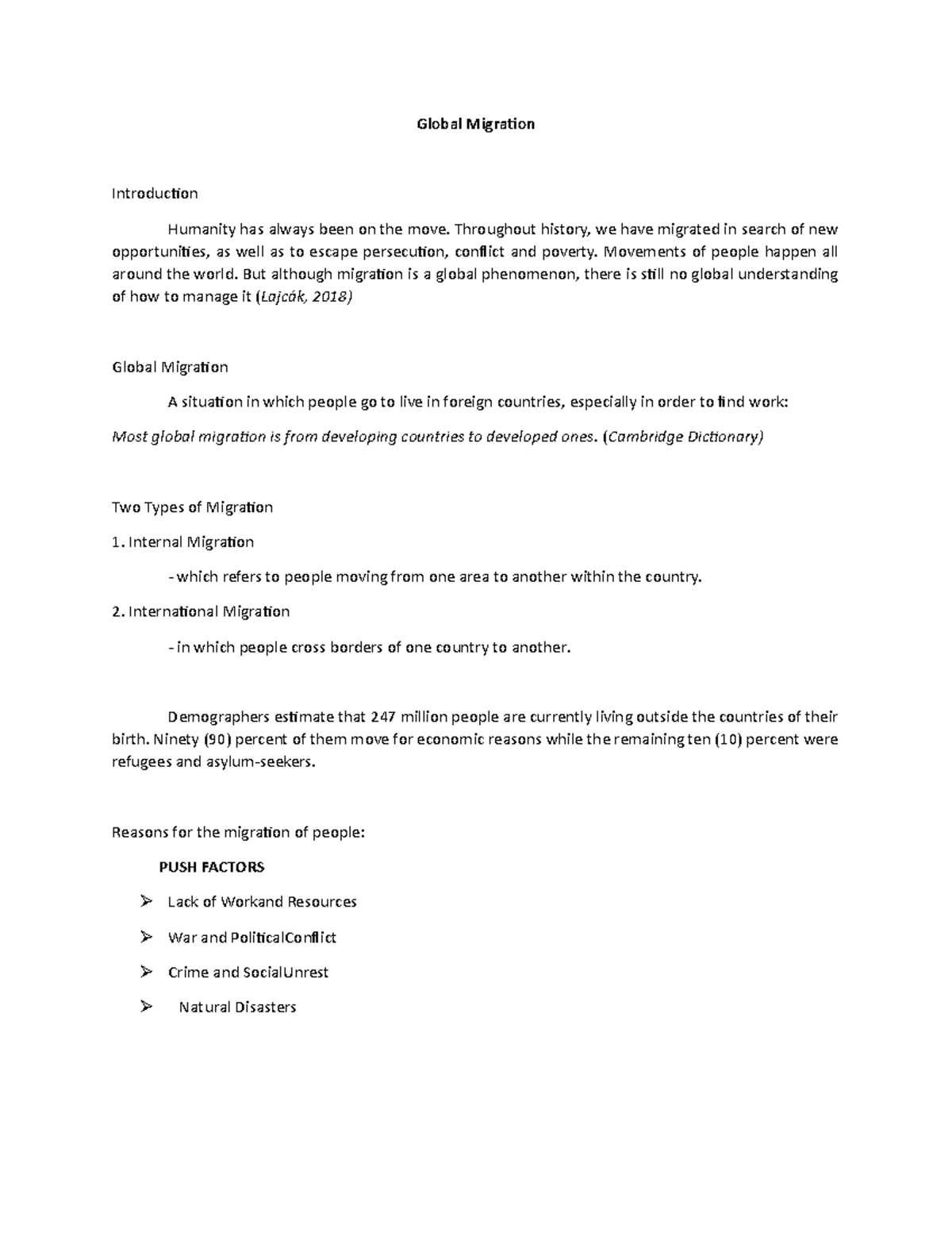 Global Migration - Global Migration Introduction Humanity has always ...