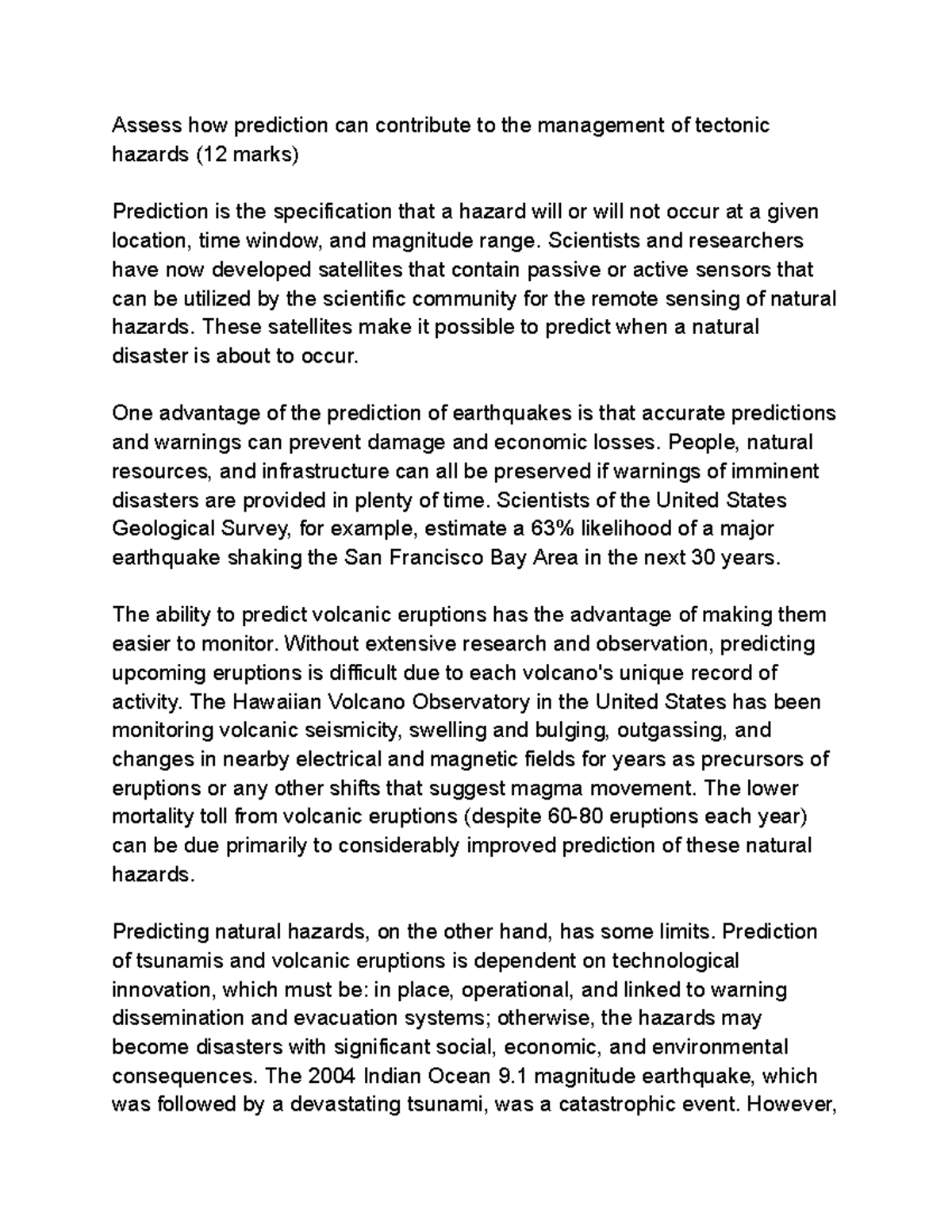Assess how prediction can contribute to the management of tectonic ...