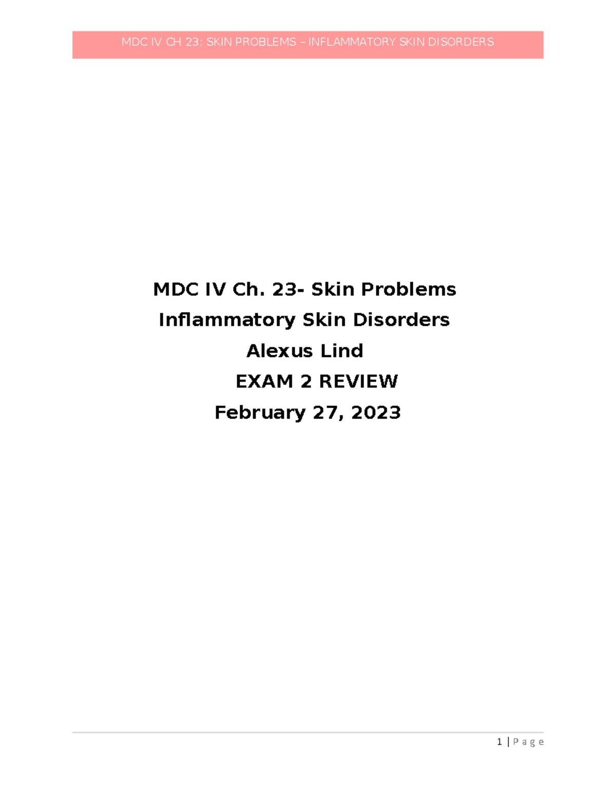 MDC IV Ch. 23- Skin Problems - inflammatory skin disorders - MDC IV Ch ...
