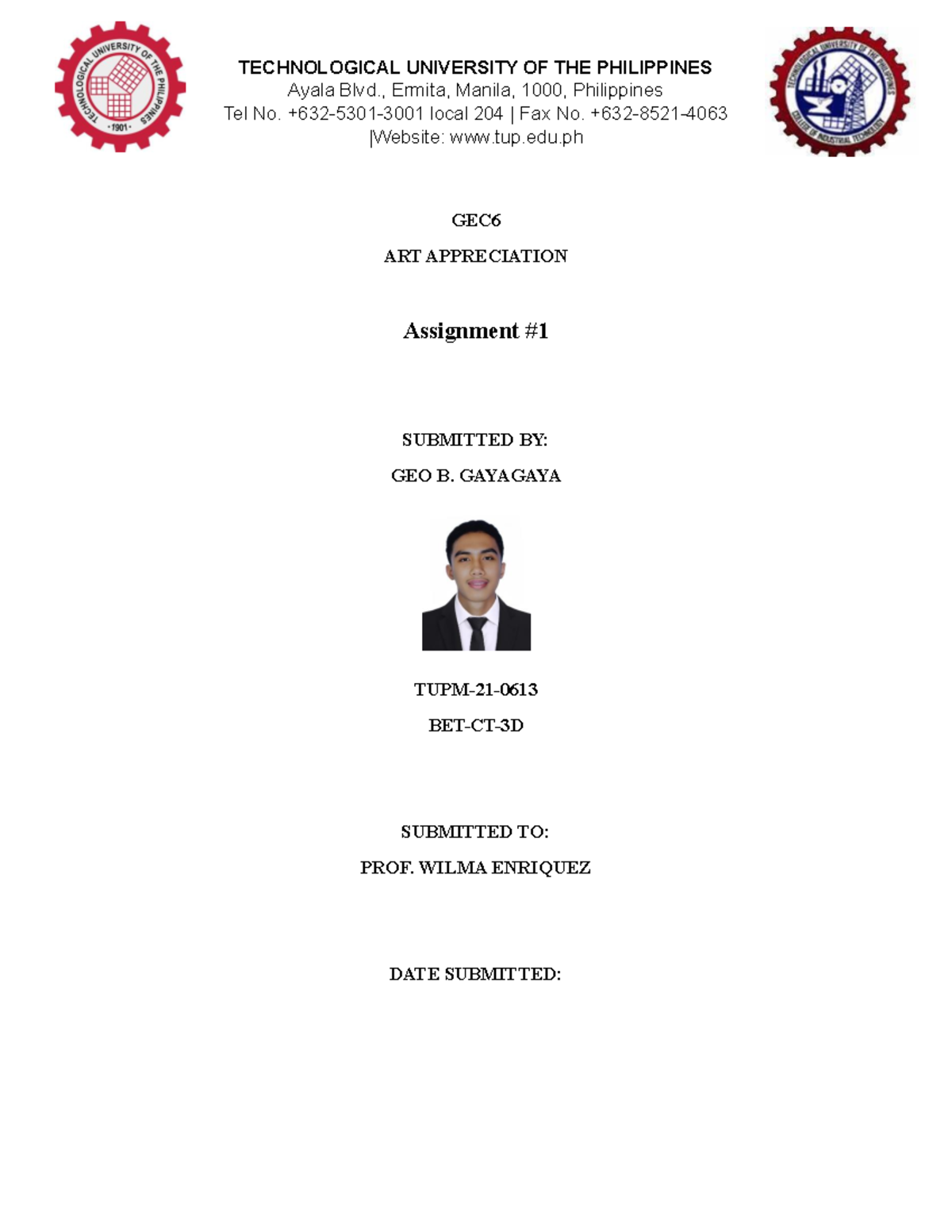 Assignment#1 - Ayala Blvd., Ermita, Manila, 1000, Philippines Tel No. +632- 5301 - 3001 local ...