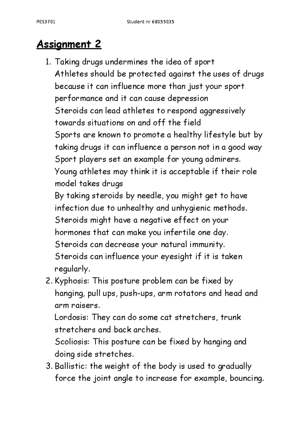 PES assignment 2 - PES3701Student nr 68059035 Assignment 2 Taking drugs ...