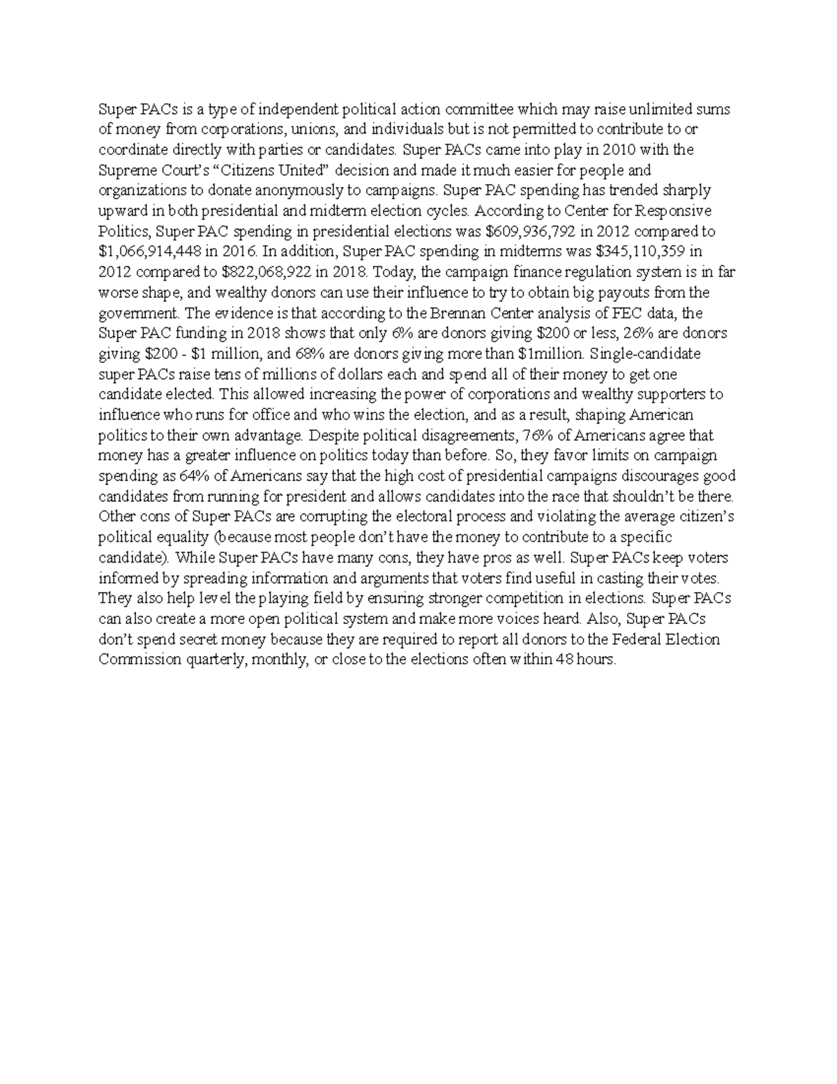 Super pacs - Super PACs is a type of independent political action ...