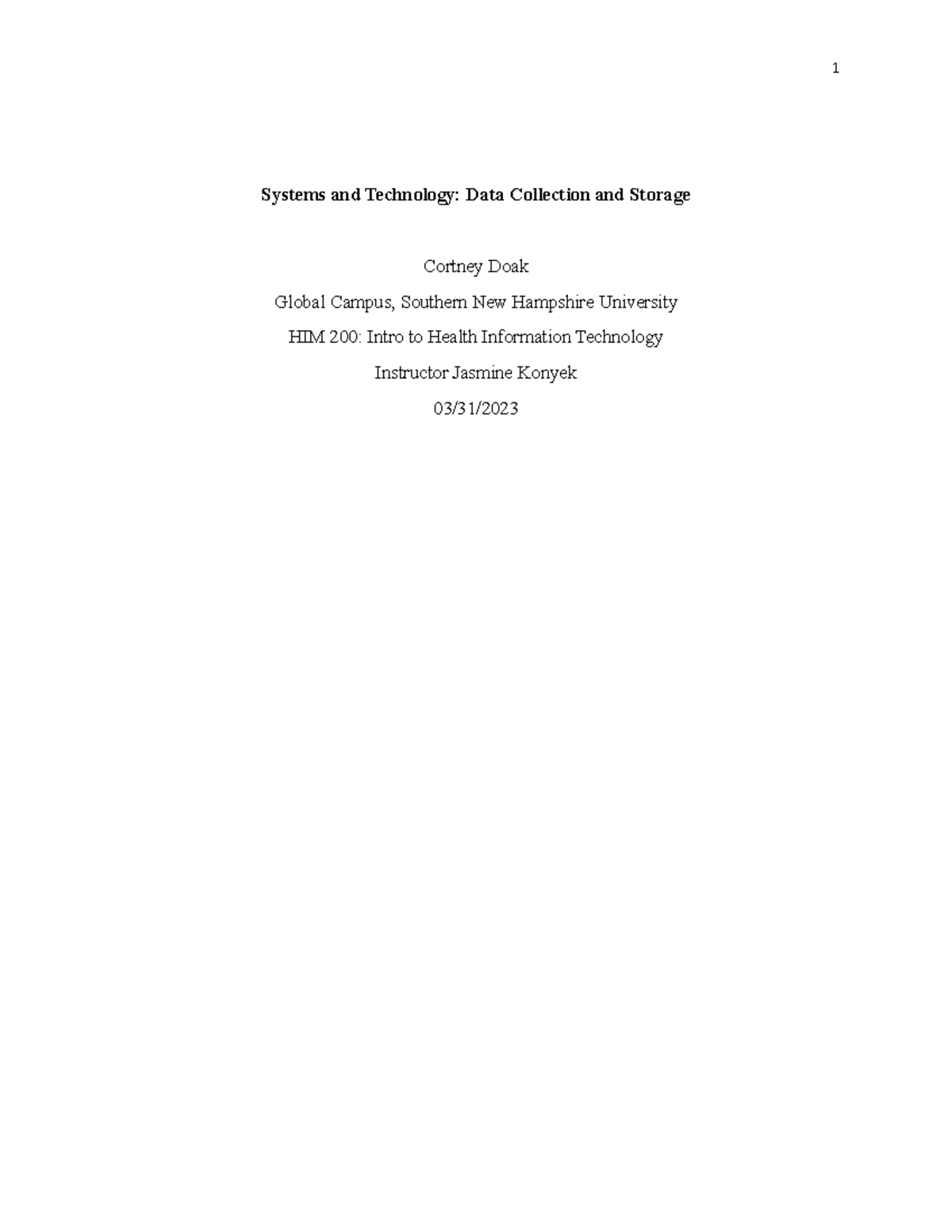 Milestone 2 Systems and Technology Data Collection and Storage ...