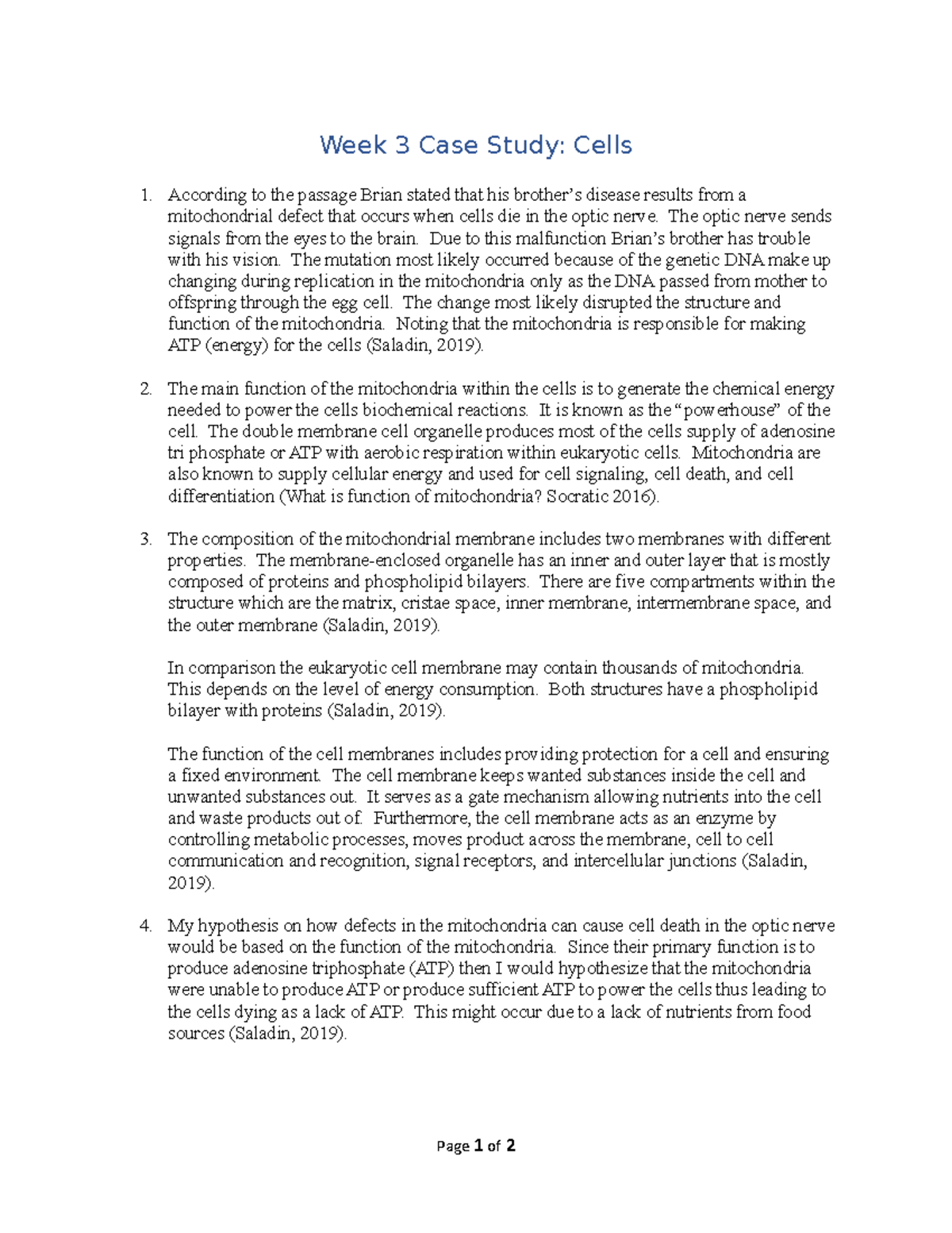 Bios 251 Week 3 Case Study Cells no questions - Week 3 Case Study: Cells According to the ...