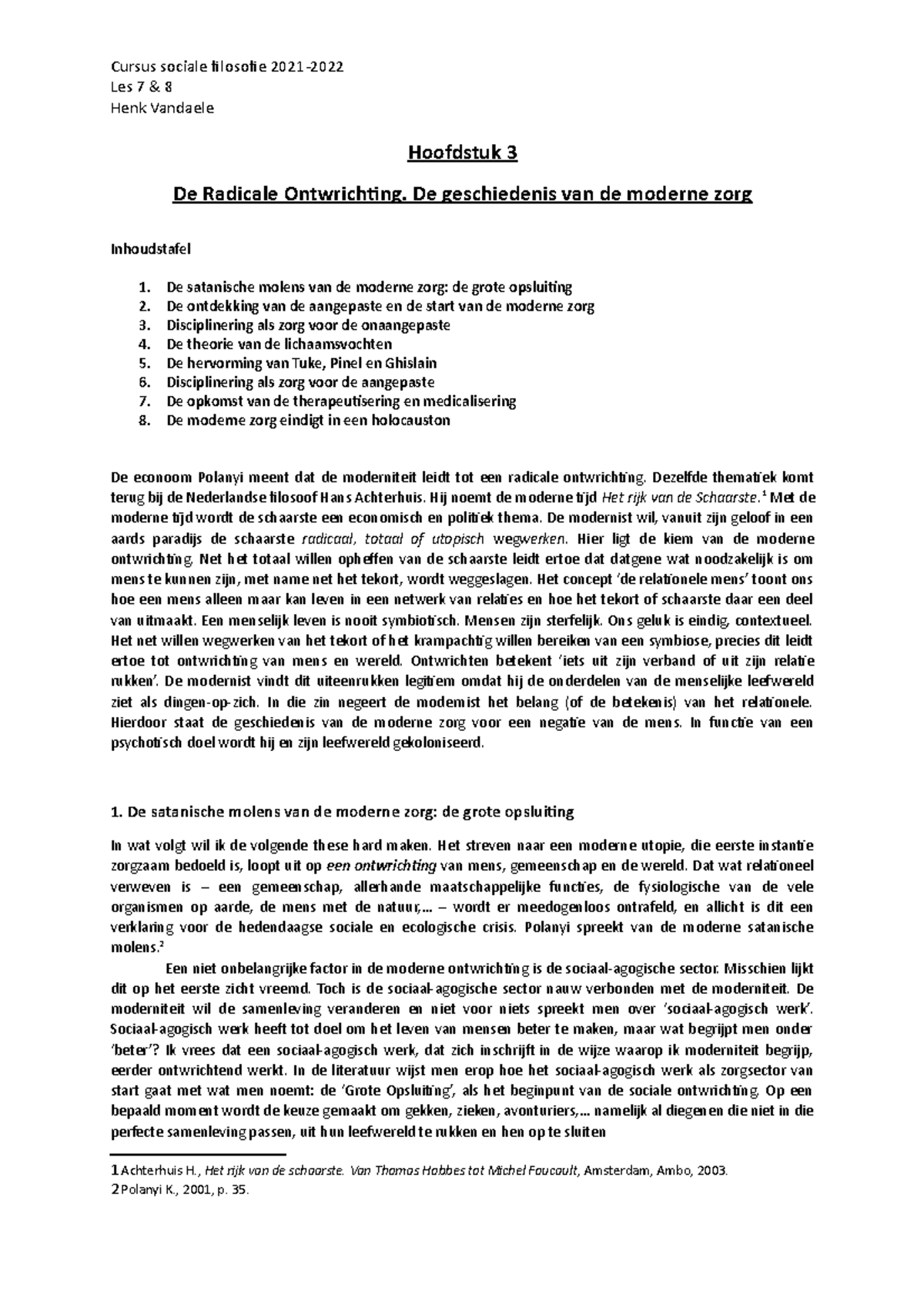 Cursus Sociale Filosofie jaar 2021-2022 les 7 amp 8 - Les 7 & 8 Henk ...