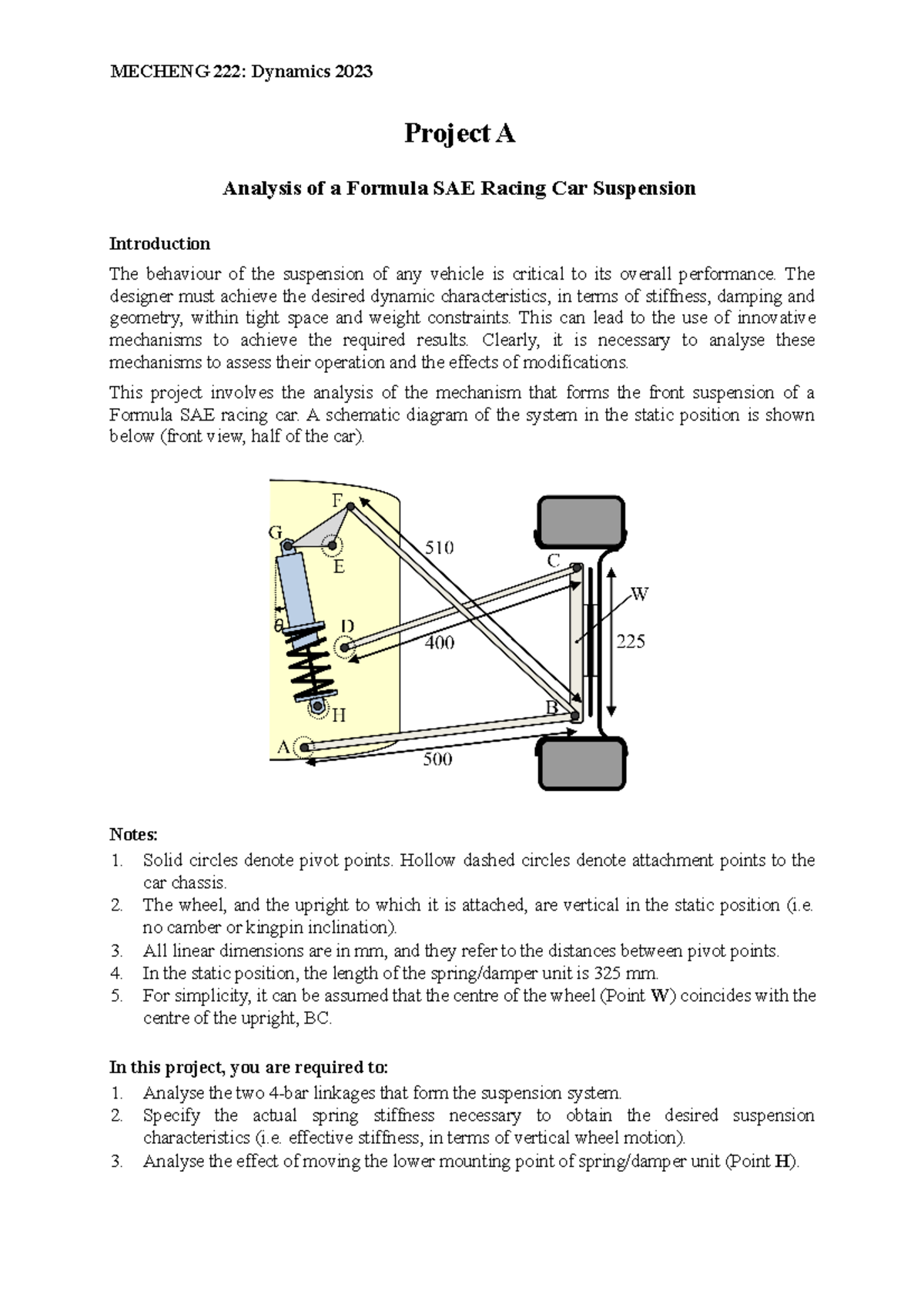 Assignment 1 - MECHENG 222: Dynamics 2023 Project A Analysis of a Formula SAE Racing Car ...