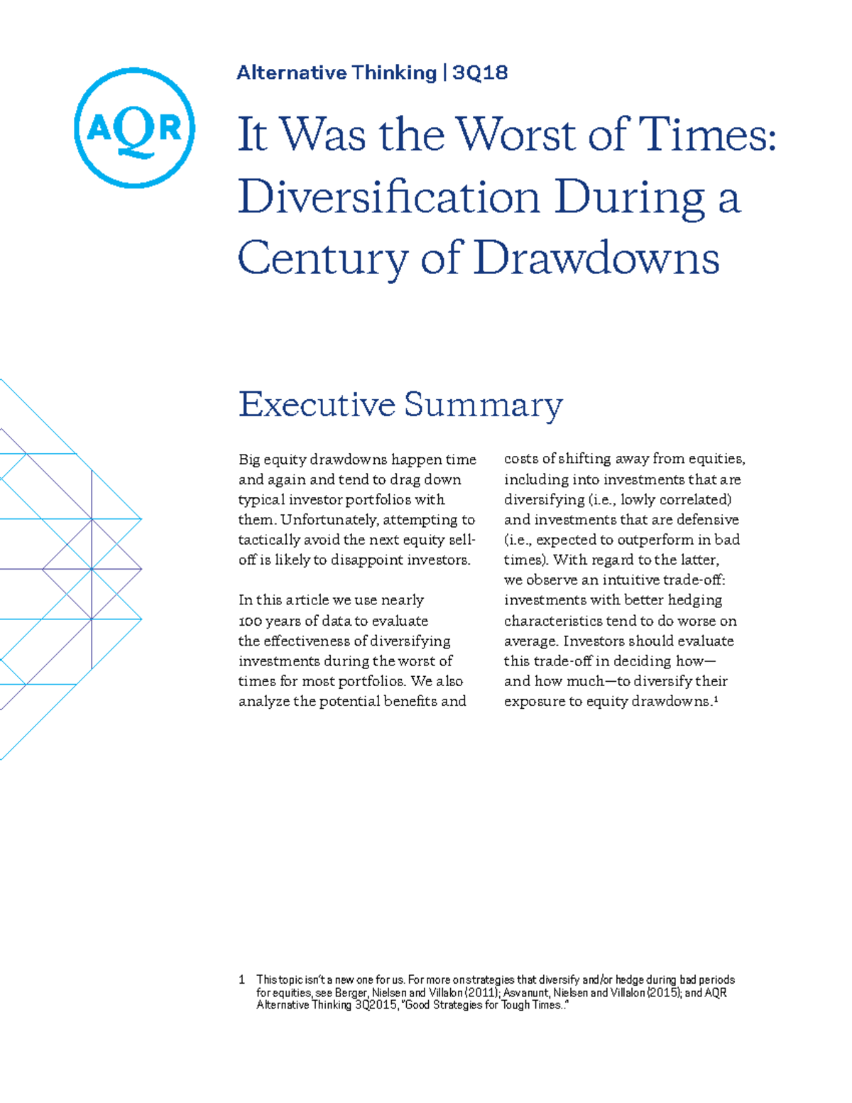 AQR Alternative Thinking 3Q18 - Diversification During a Century of ...