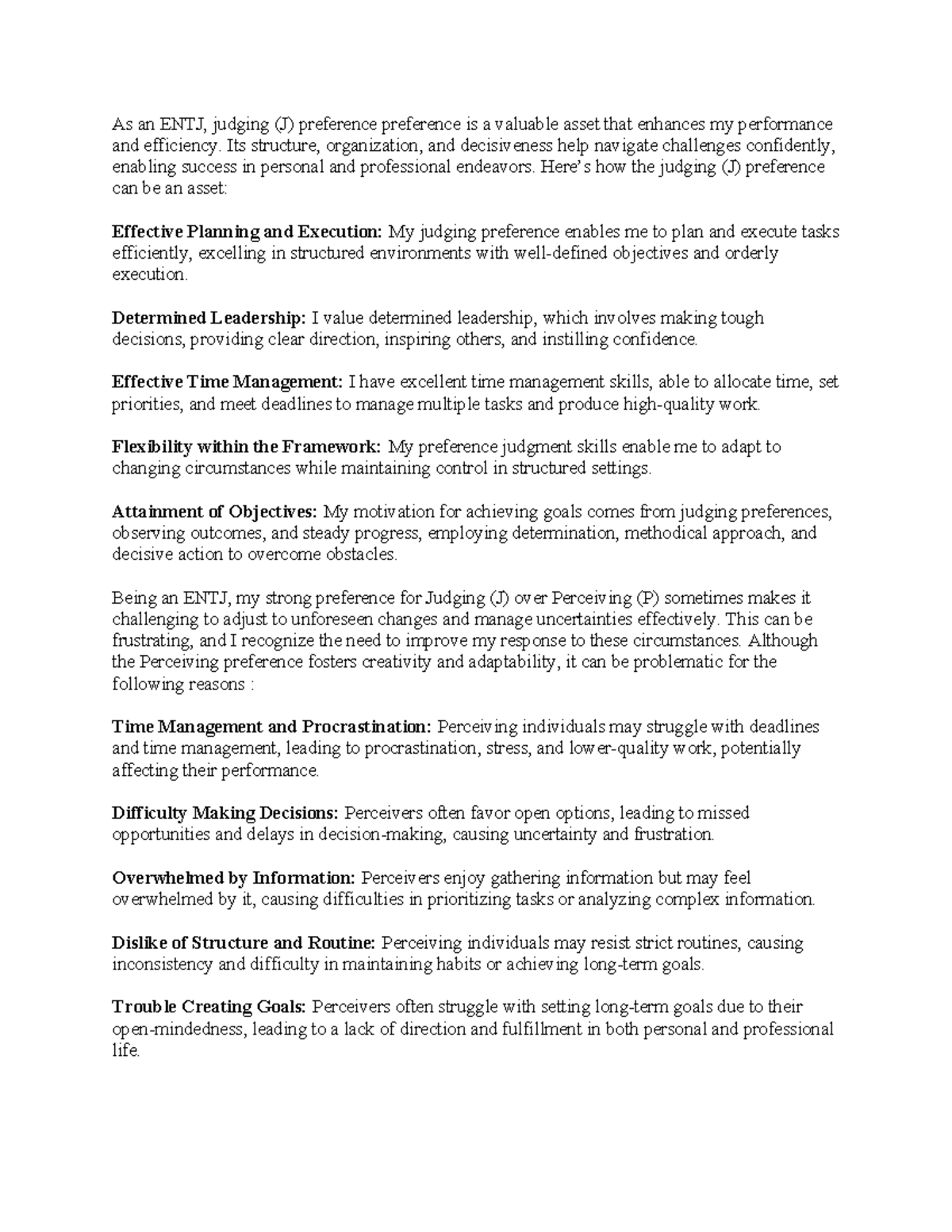 As an ENT1 - notes - As an ENTJ, judging (J) preference preference is a ...