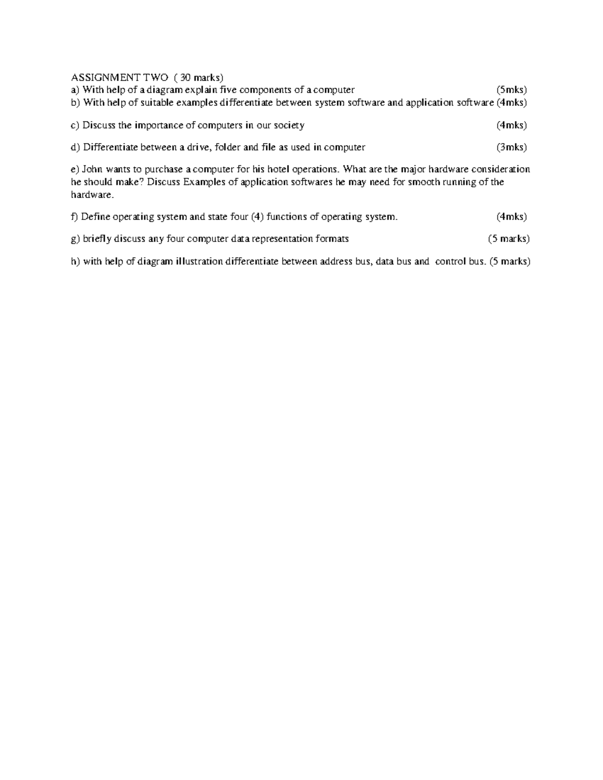 Assignment TWO - Dsfhhrdghdfffc - ASSIGNMENT TWO ( 30 marks) a) With help of a diagram explain ...