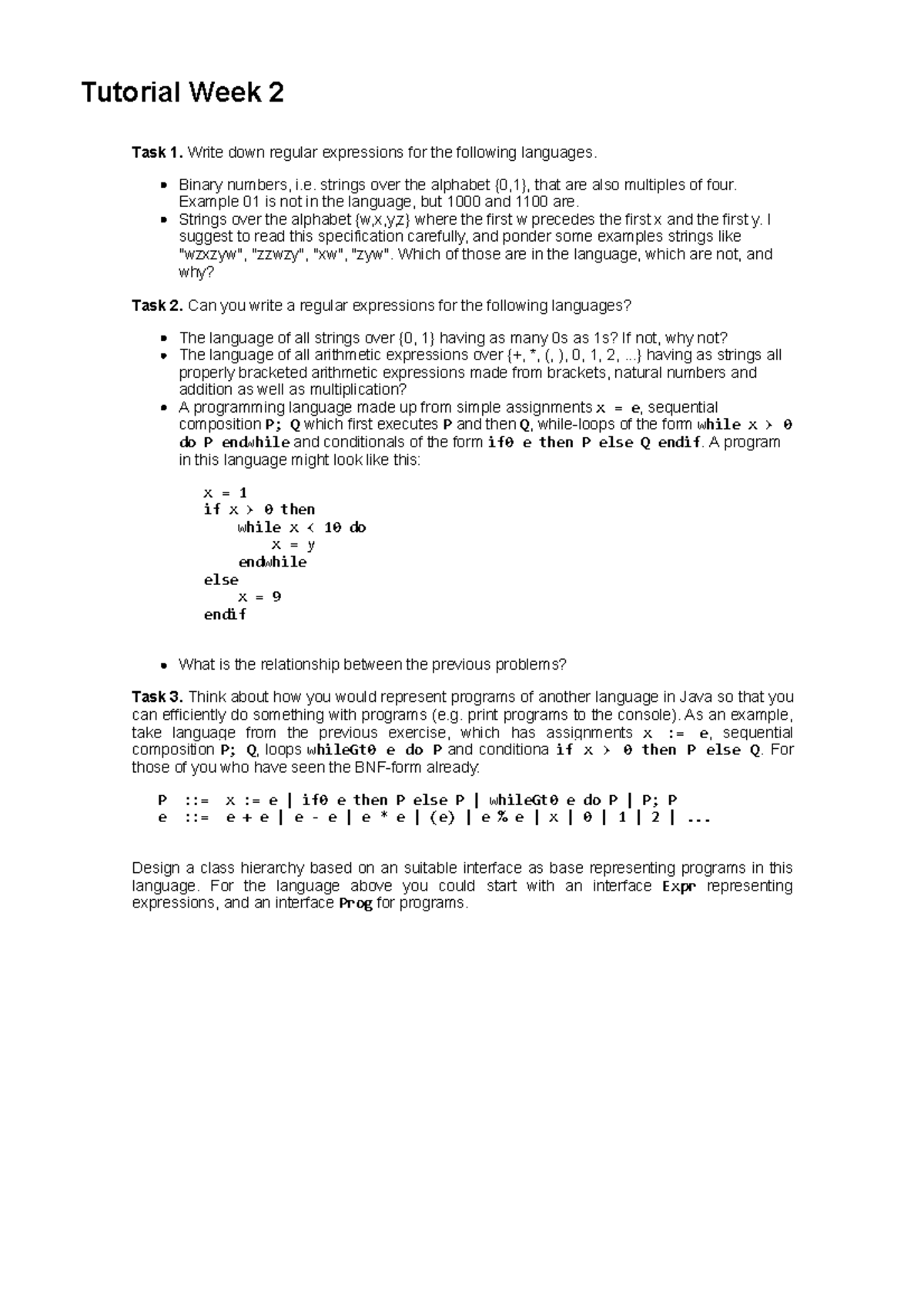 Tutorial Week 2 - Exercise Sheet - Tutorial Week 2 Task 1. Write down ...