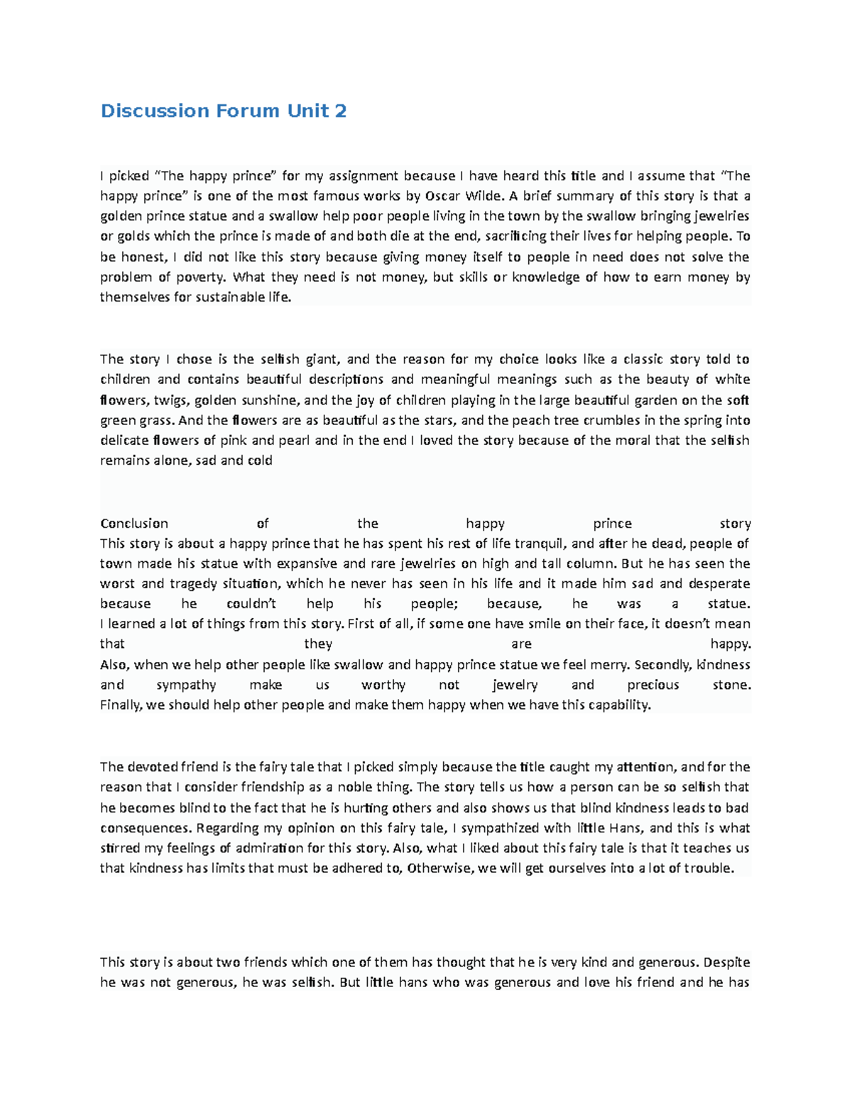 ENGL 0101- Discussion Forum Unit 2 - Discussion Forum Unit 2 I picked “The happy prince” for my ...