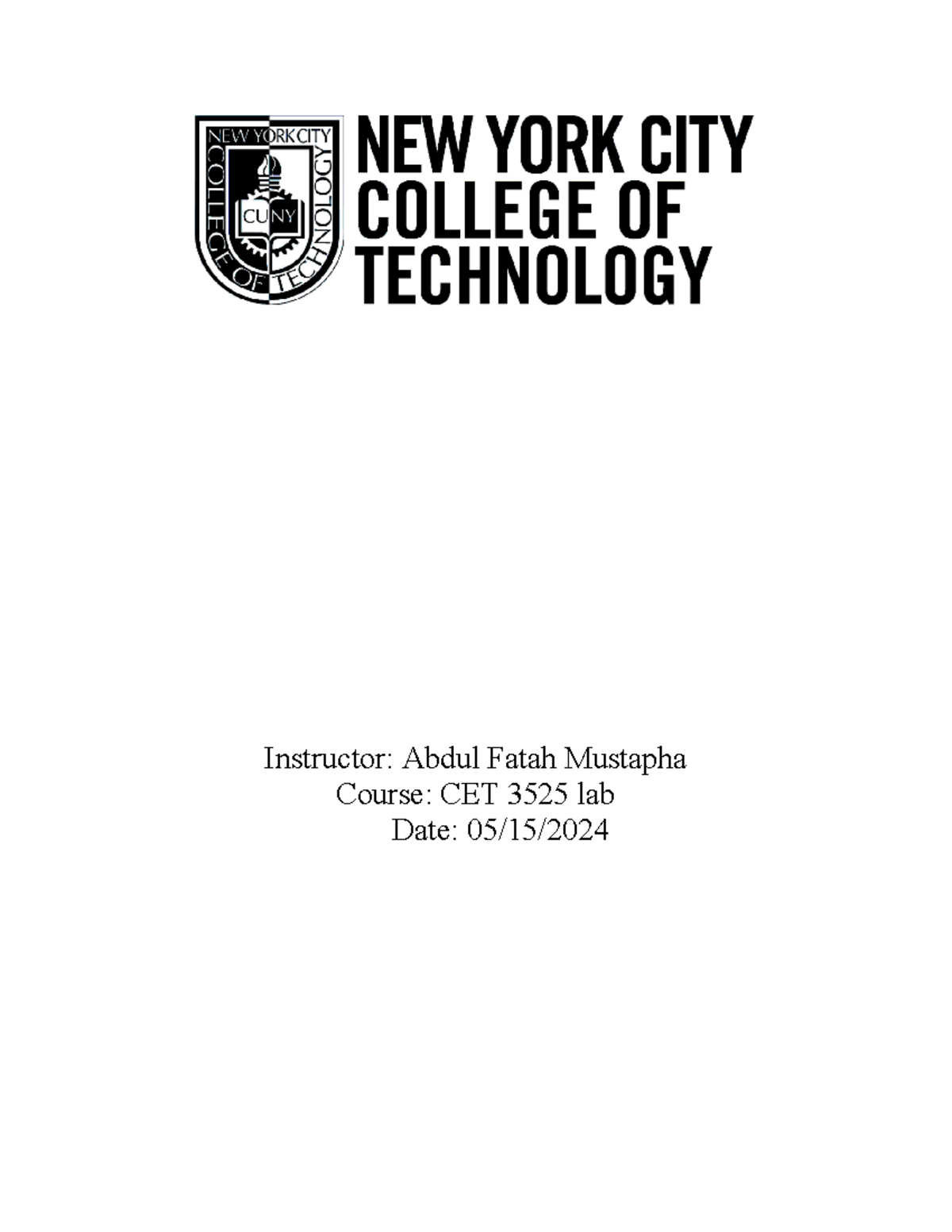 CET 3525 Lab 3 Metfod of Analysis - Instructor: Abdul Fatah Mustapha Course: CET 3525 lab Date ...