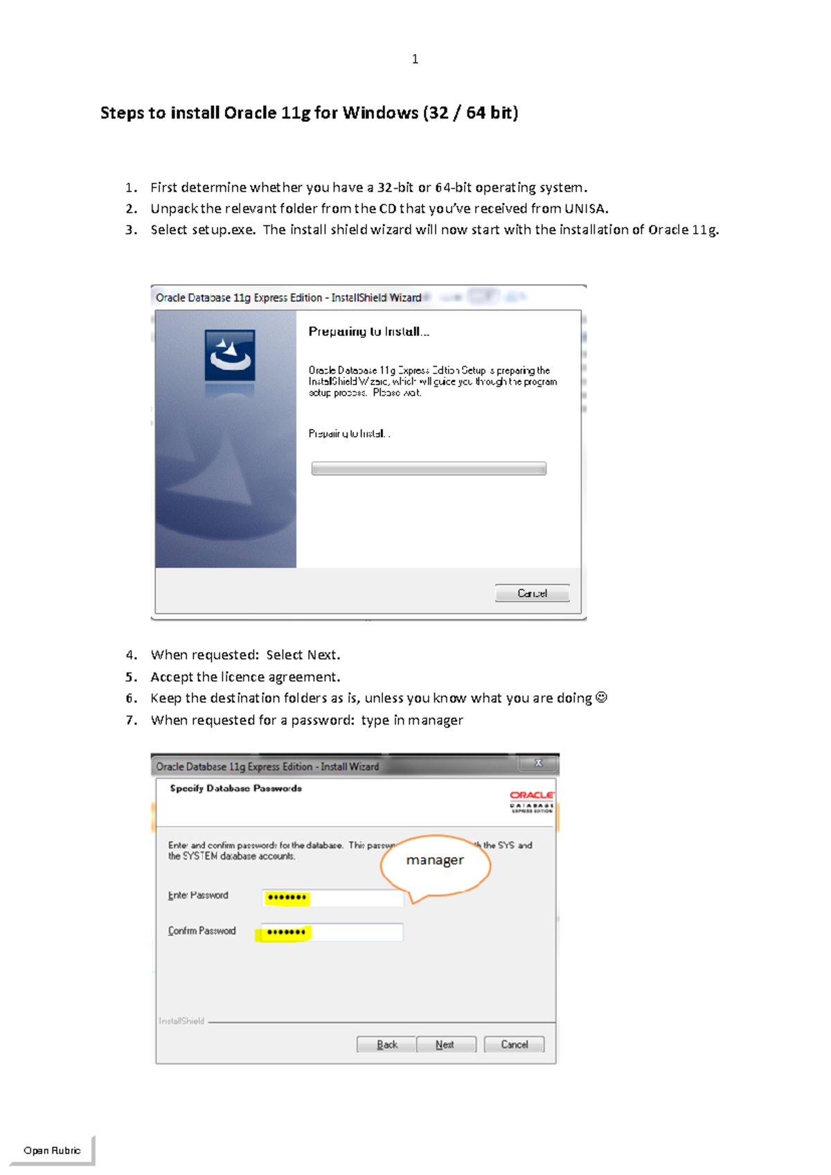 Steps to install Oracle 11g for Windows - Unpack the relevant folder ...