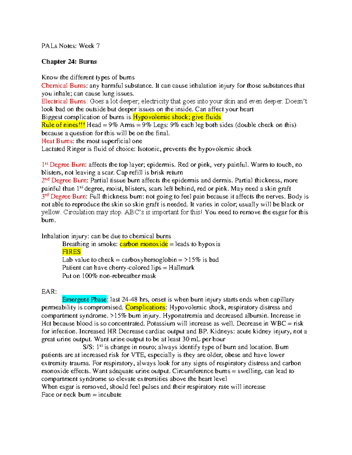 Week 7 PALs Notes - PALs Notes: Week 7 Chapter 24: Burns Know the ...