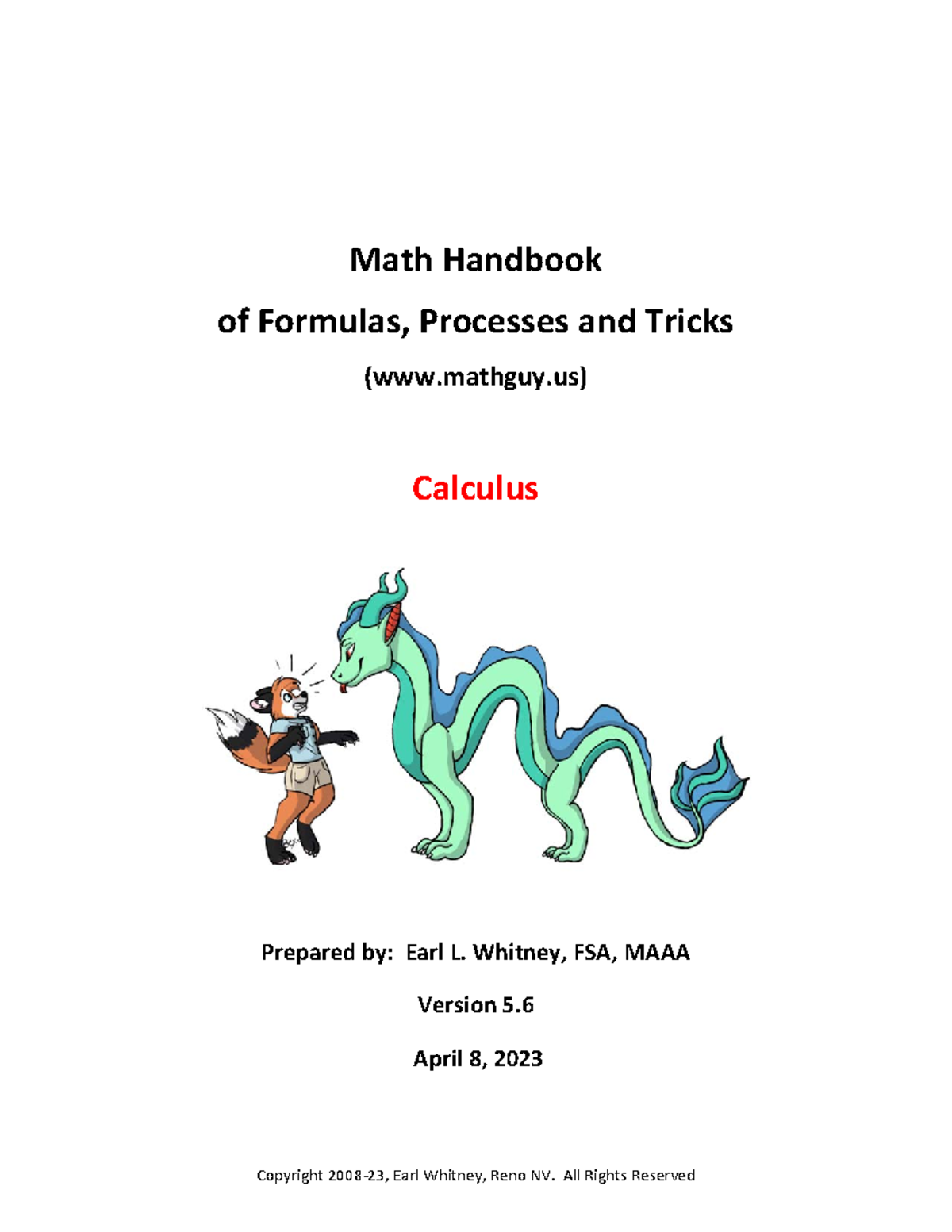 Calculus Hand Book (Formulas & Concepts) - Copyright 2008-23, Earl Whitney, Reno NV. All Rights ...