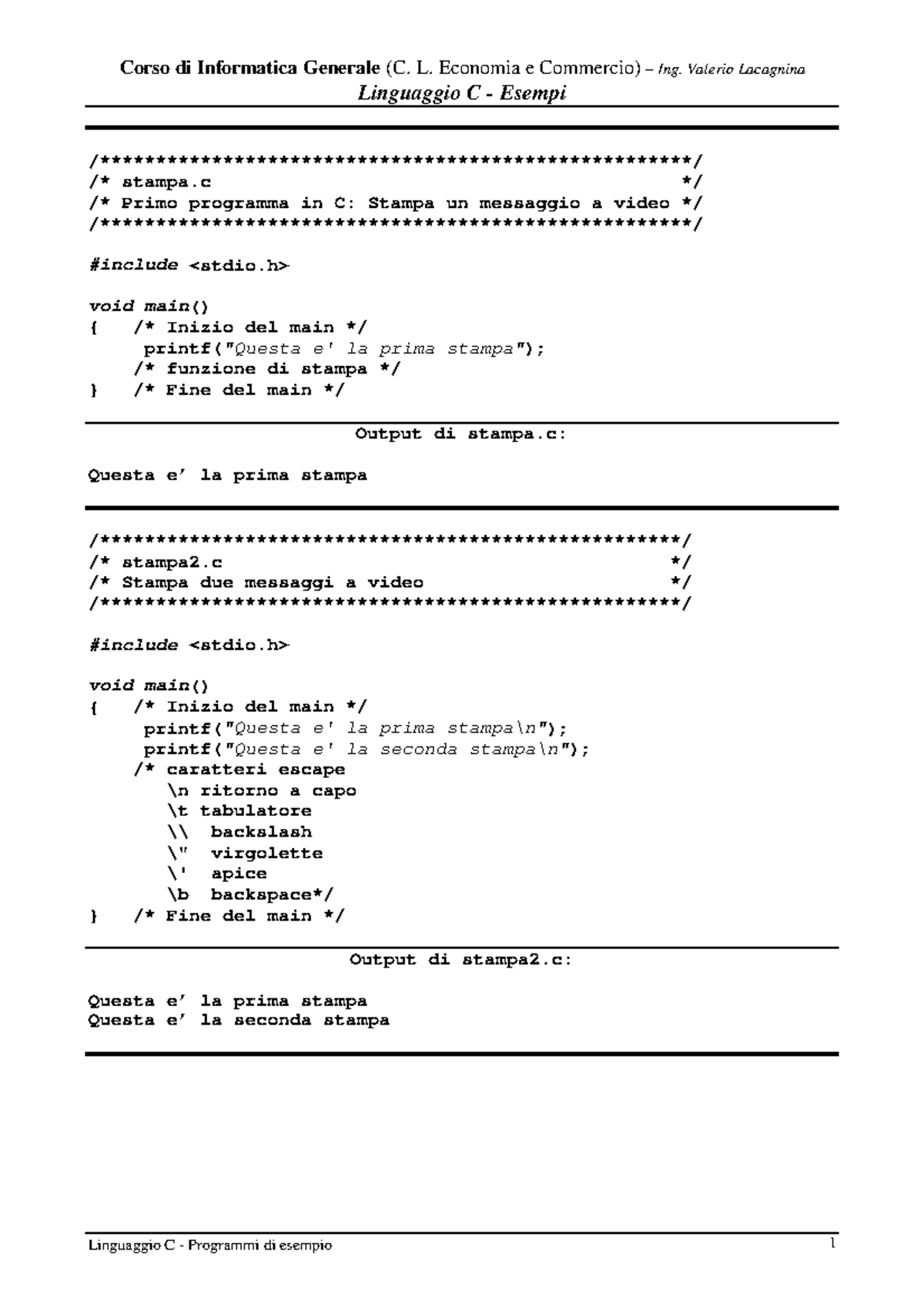 Esempi C - Linguaggio C - Esempi