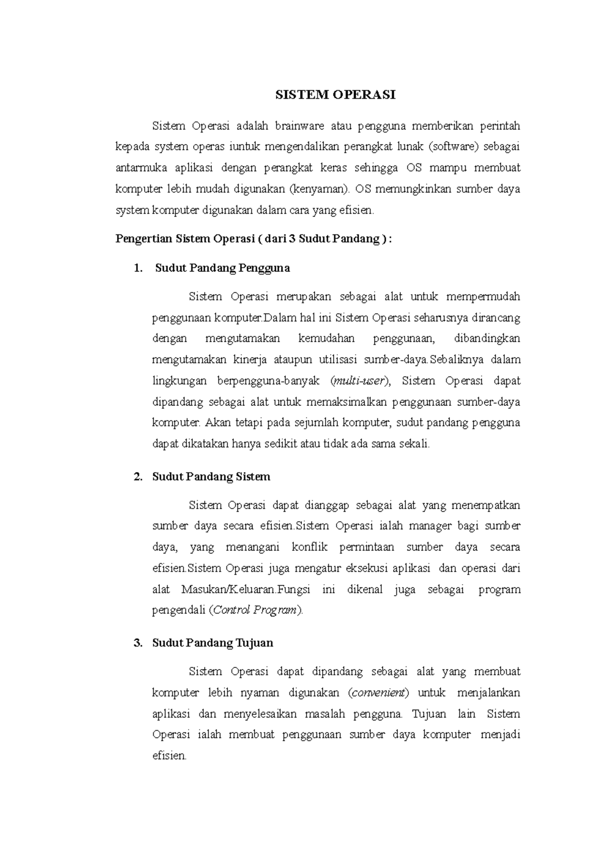 How Operating System Work - SISTEM OPERASI Sistem Operasi adalah brainware atau pengguna ...