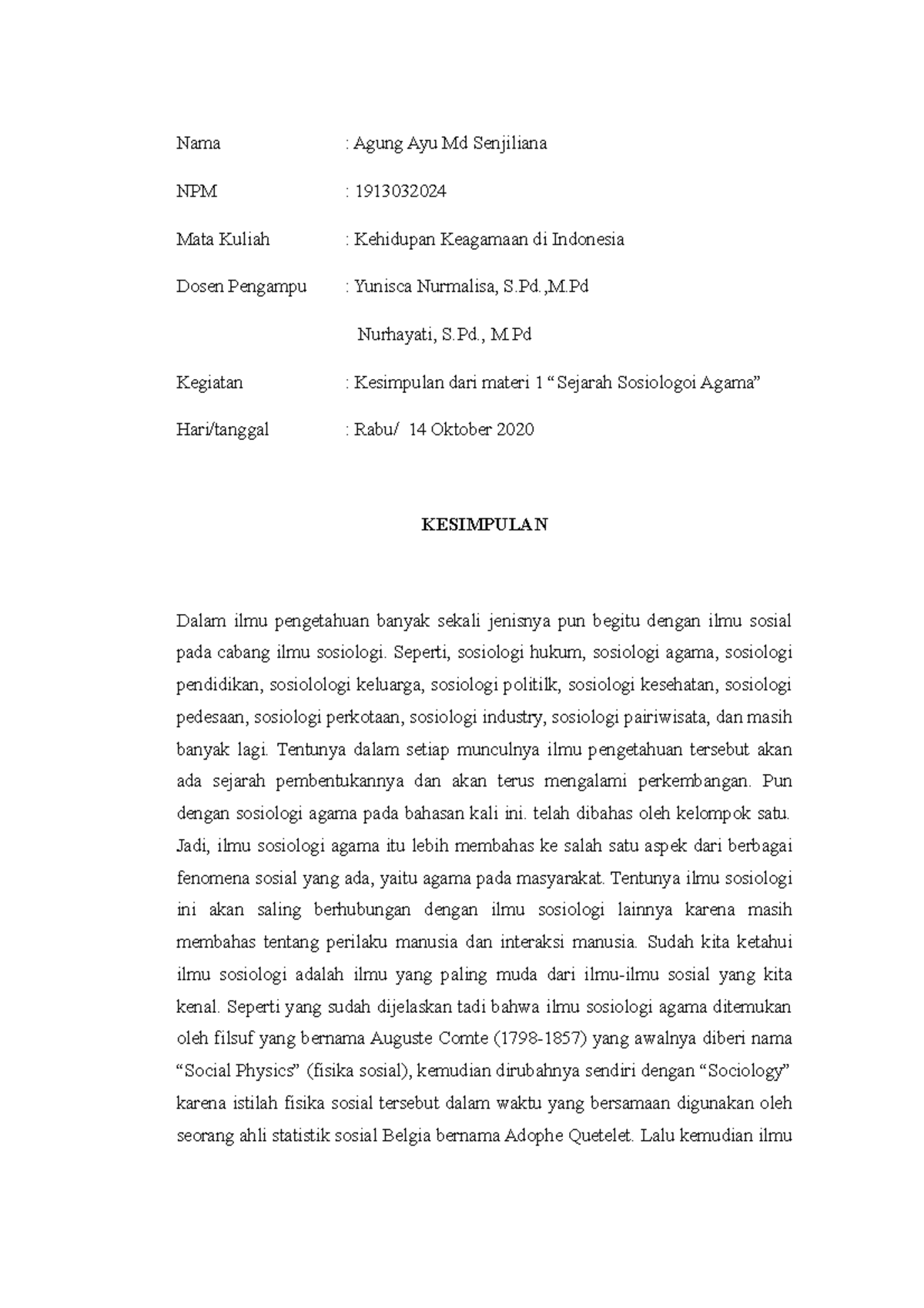 Kesimpulan dari materi 1 Sejarah Sosiologoi Agama - Nama : Agung Ayu Md ...