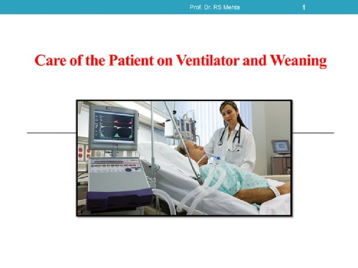 10-ventilator-care - For crittical care - Indus nursing - Studocu