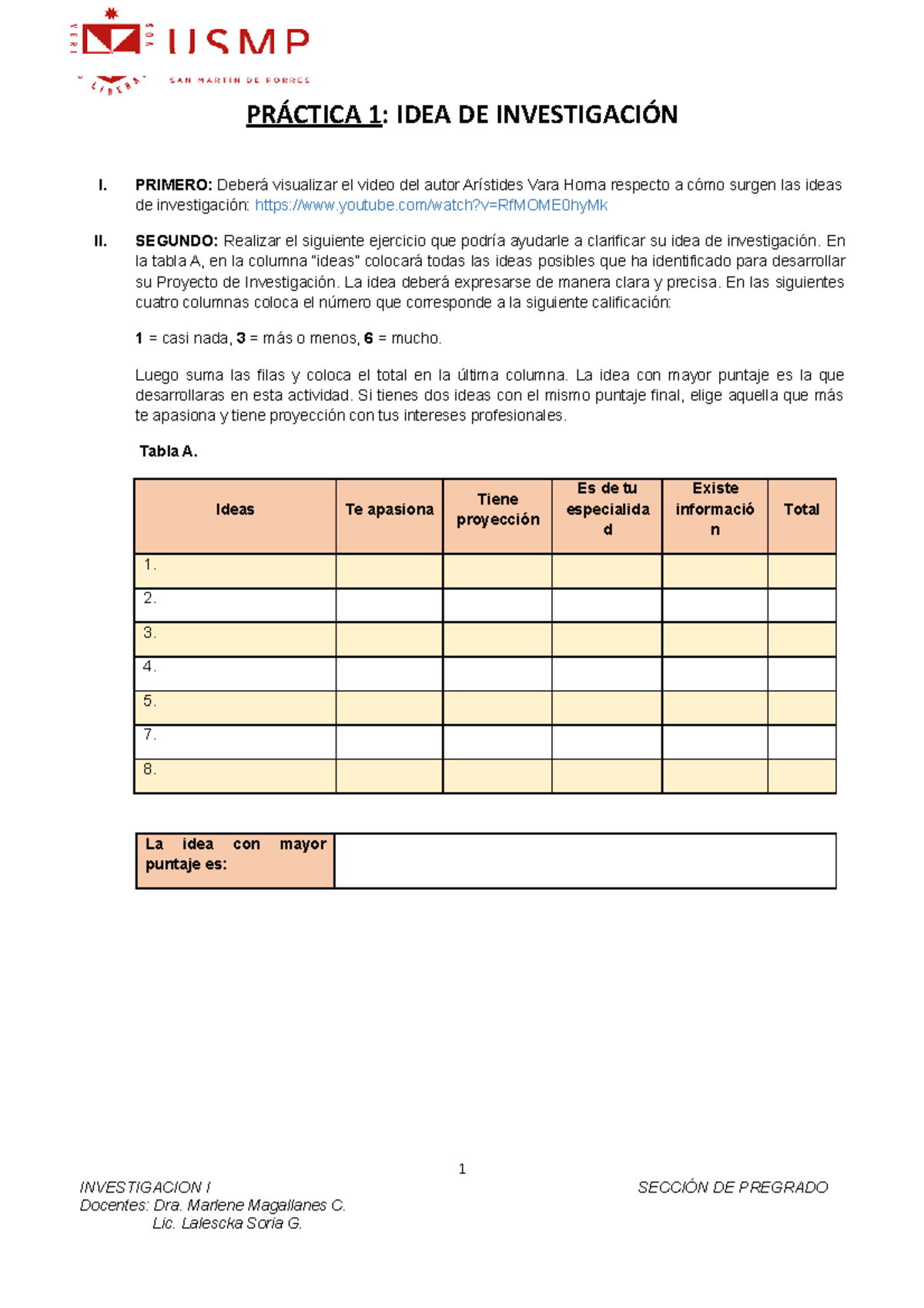 Práctica 1 - ejercicios - PRÁCTICA 1: IDEA DE INVESTIGACIÓN I. PRIMERO ...
