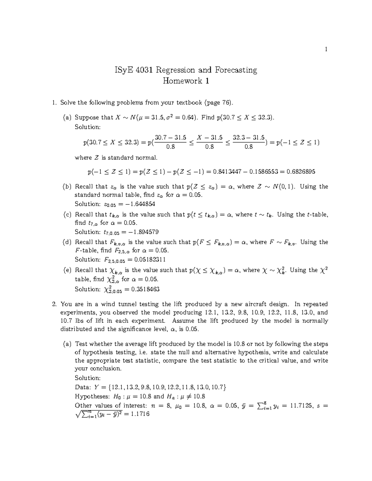 Hw1sol - 2016 homework - 1 ISyE 4031 Regression and Forecasting Homework 1 1. Solve the ...