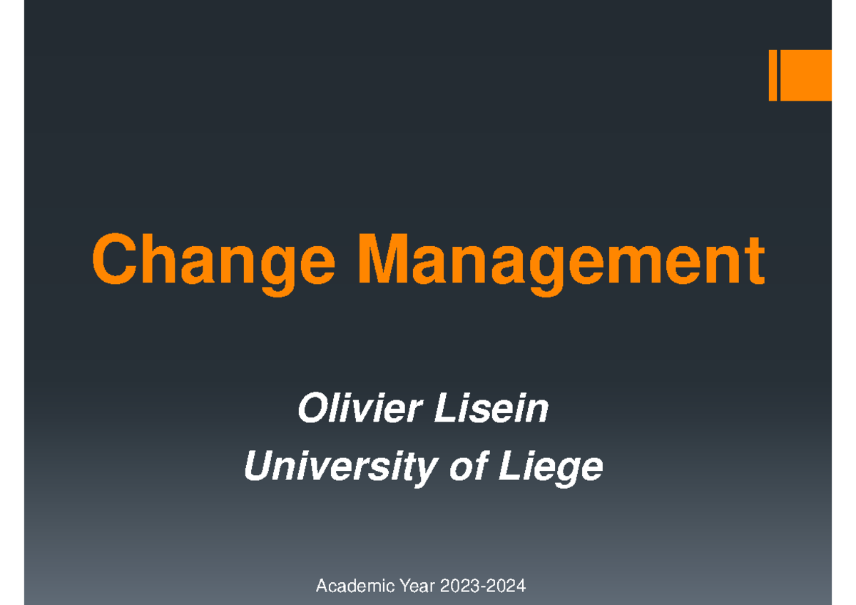 2 Change Management 20232024 - Describe change processes - class 2 ...