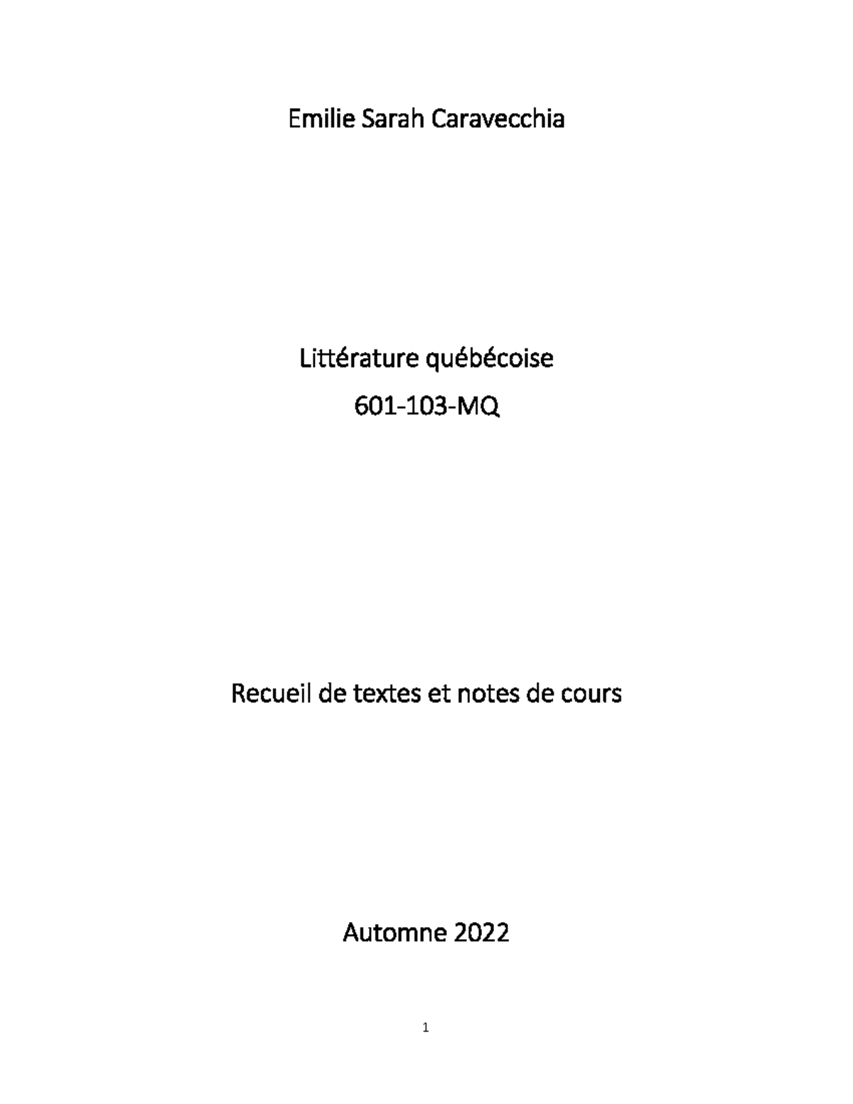 Recueil de textes - A22 - 601-101-MQ - Emilie Sarah Caravecchia ...