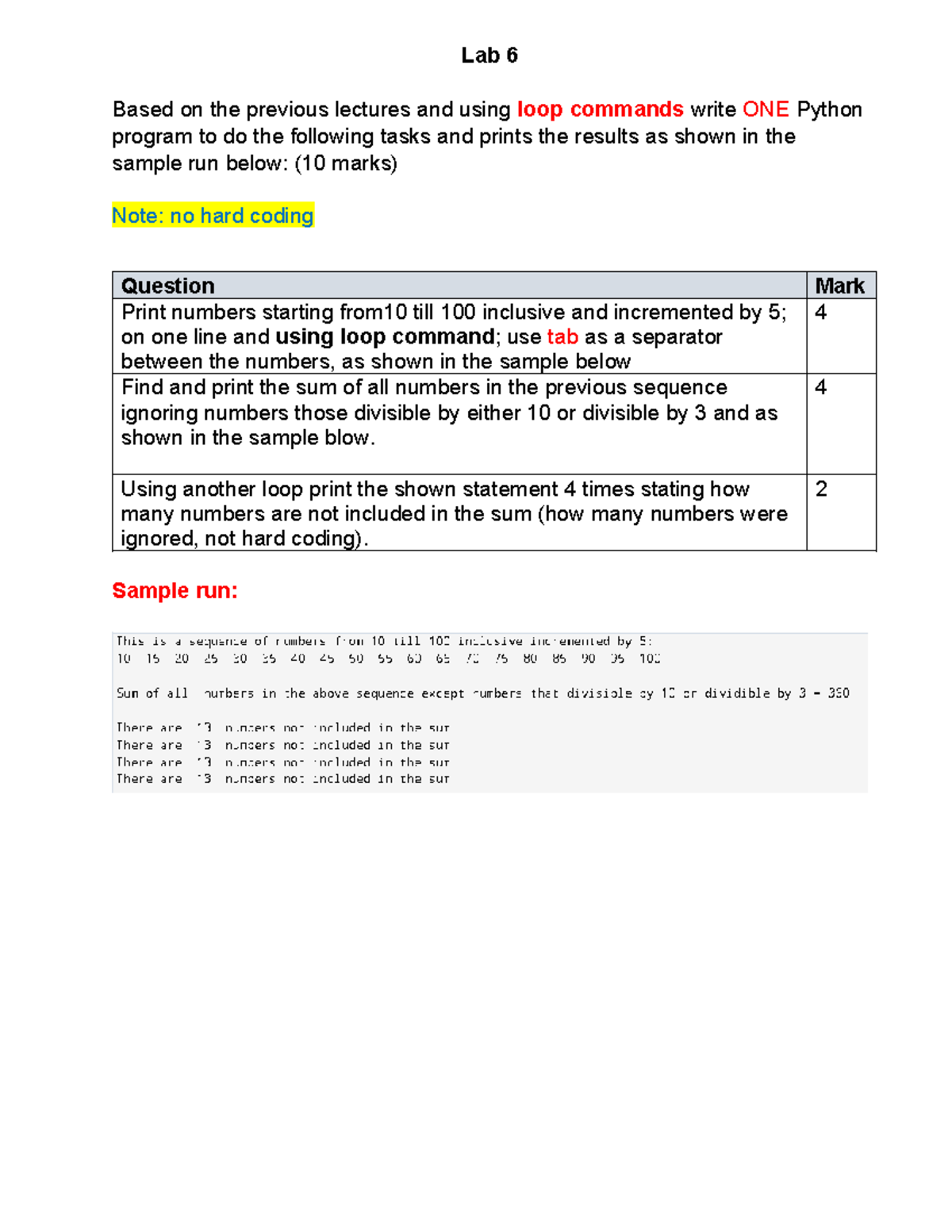 Lab6 - Scripting lab - Lab 6 Based on the previous lectures and using loop commands write ONE ...