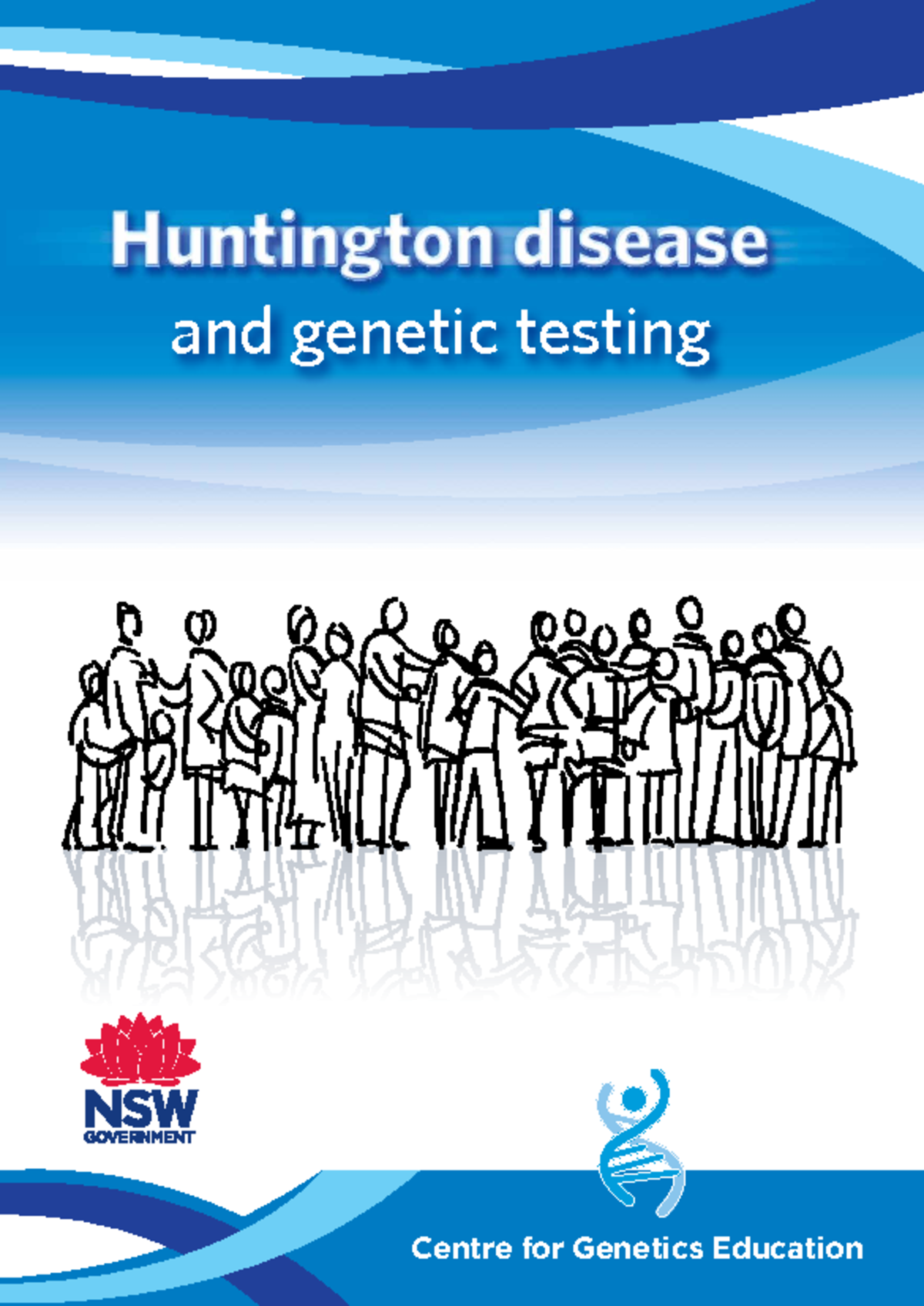 Huntington disease genetic testing booklet-CGE - and genetic testing ...