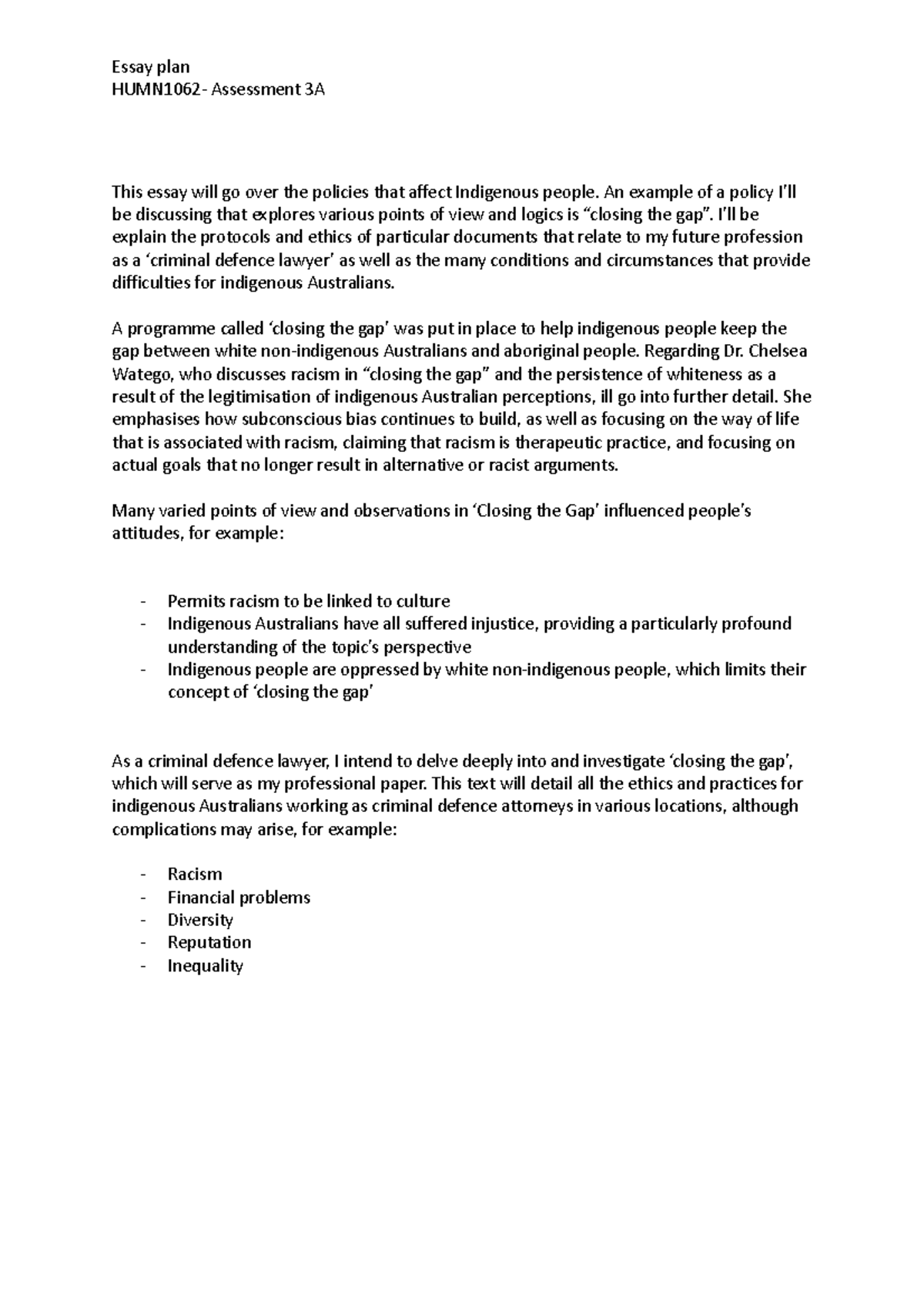 Assessment 3A - indigenous - Essay plan HUMN1062- Assessment 3A This ...