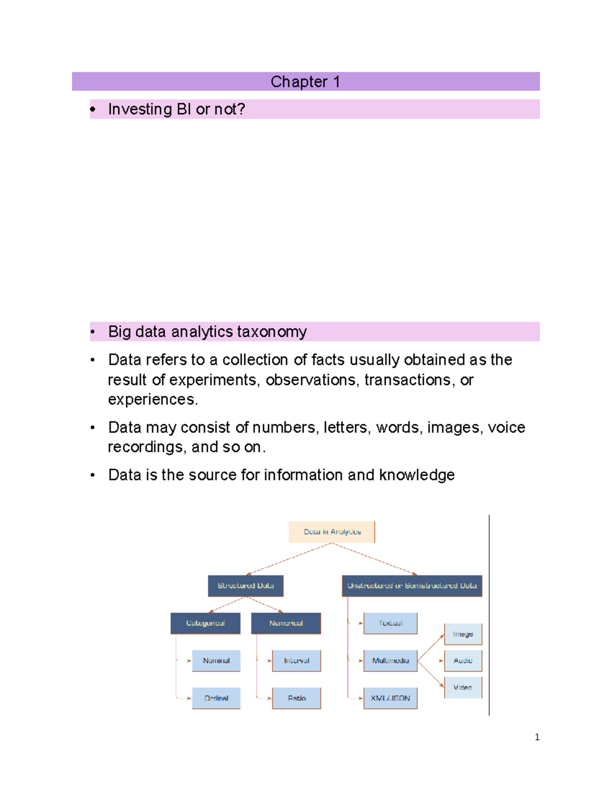 Midterm Study Guide for students - Chapter 1 Investing BI or not? Big data analytics taxonomy ...