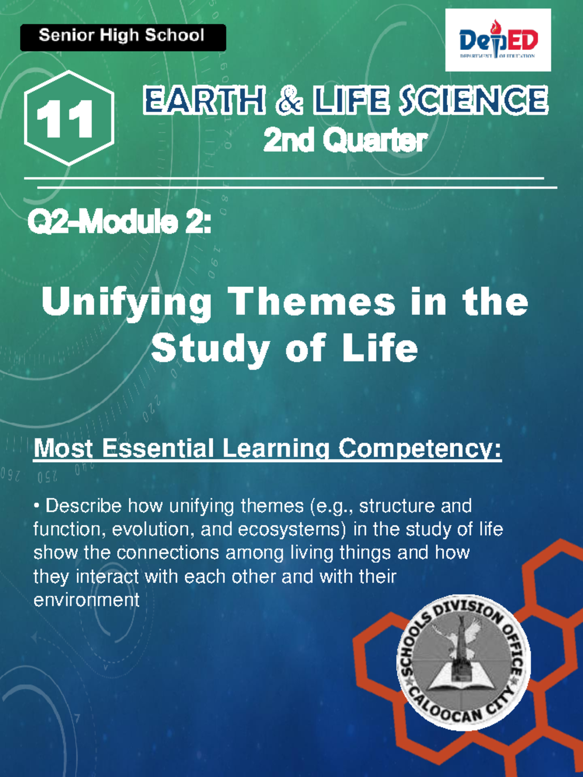 Q2-W2- Unifying Themes IN THE Study OF LIFE - Unifying Themes in the Study of Life Most ...