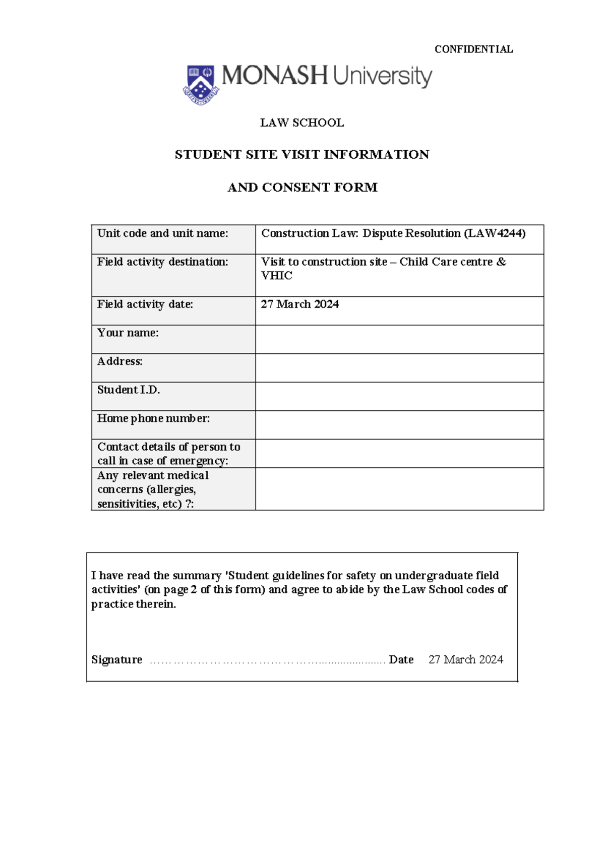 Site Visit consent form - CONFIDENTIAL LAW SCHOOL STUDENT SITE VISIT ...