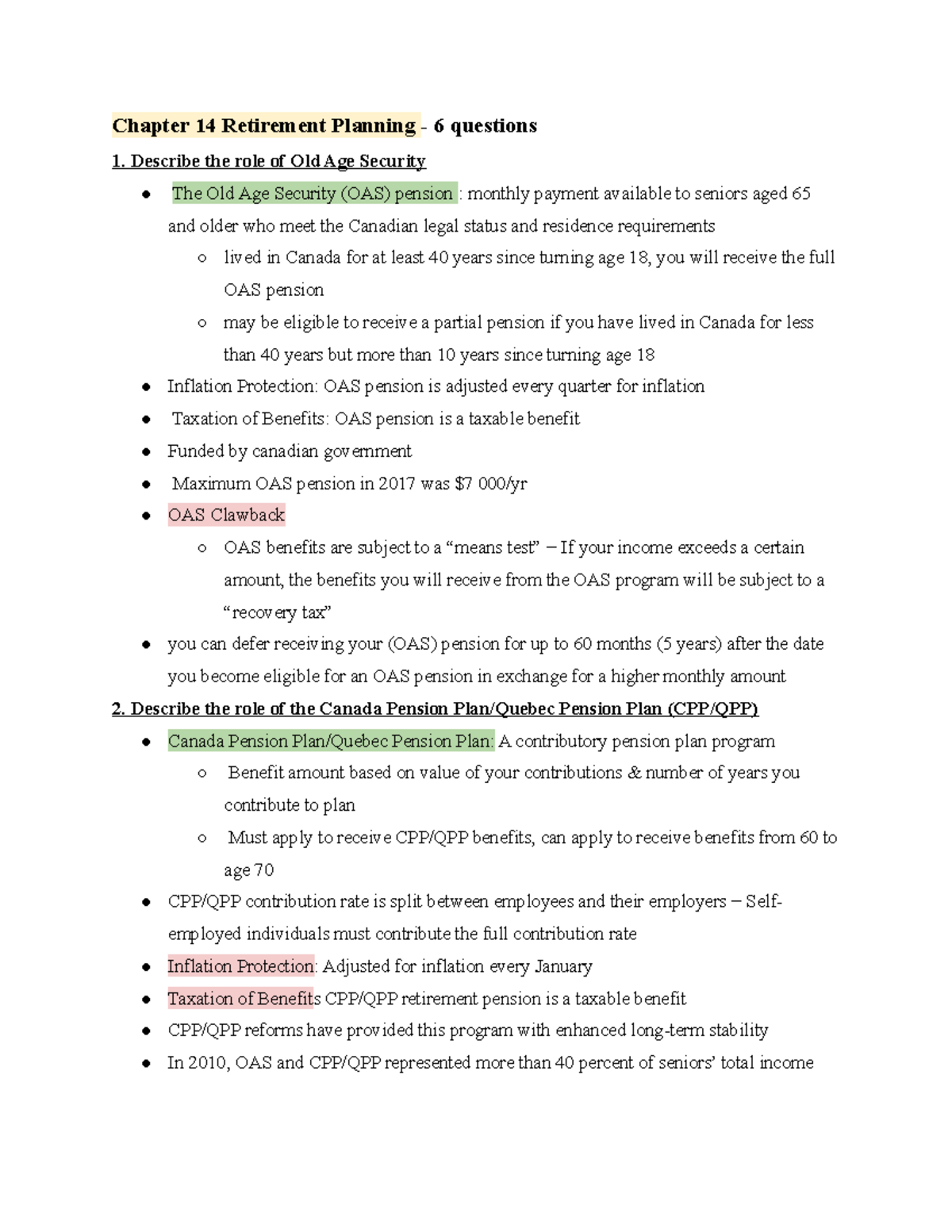 Chapter 14 fina 200 - Chapter 14 Retirement Planning - 6 questions 1. Describe the role of Old ...