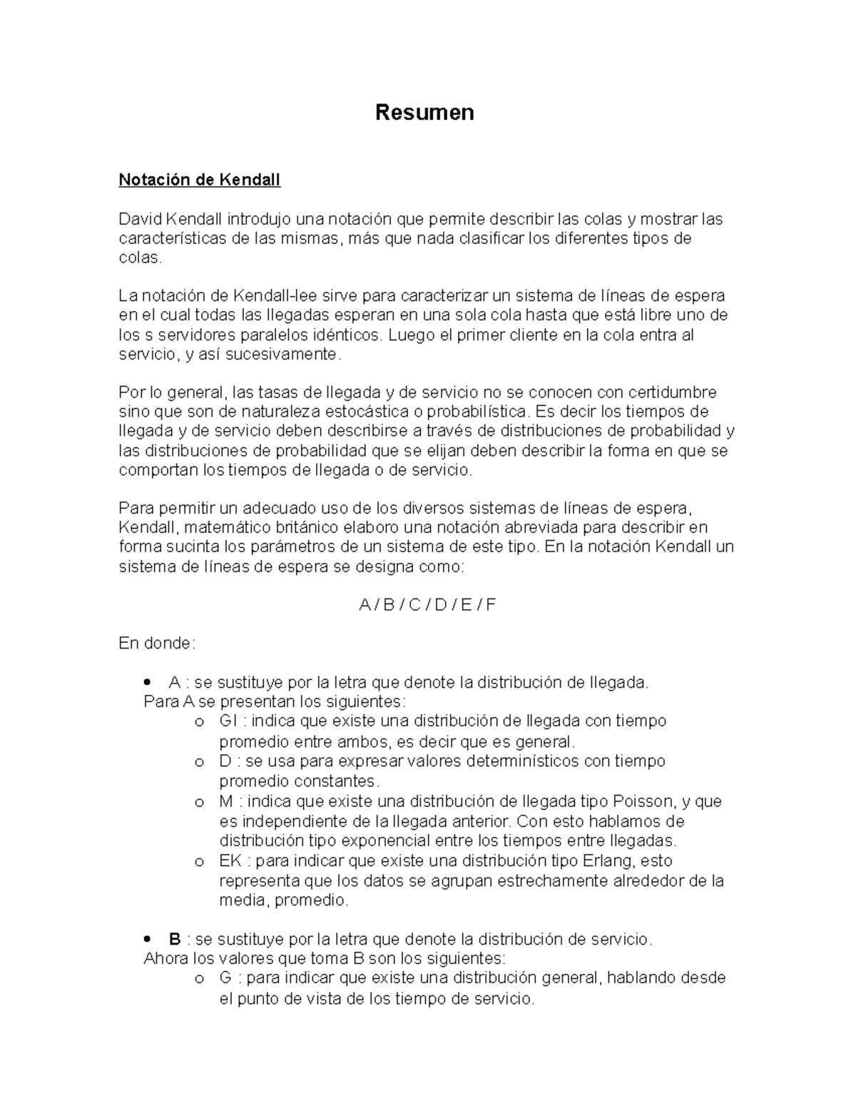 Notacion Kendall - Resumen Notación de Kendall David Kendall introdujo ...