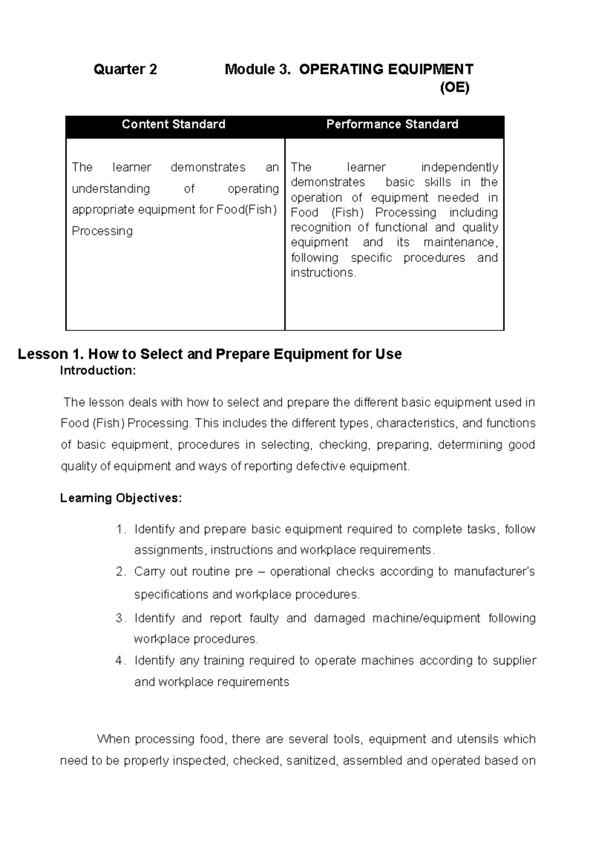 Agricultural AND Fishery Quarter 2 - Quarter 2 Module 3. OPERATING EQUIPMENT (OE) Content ...