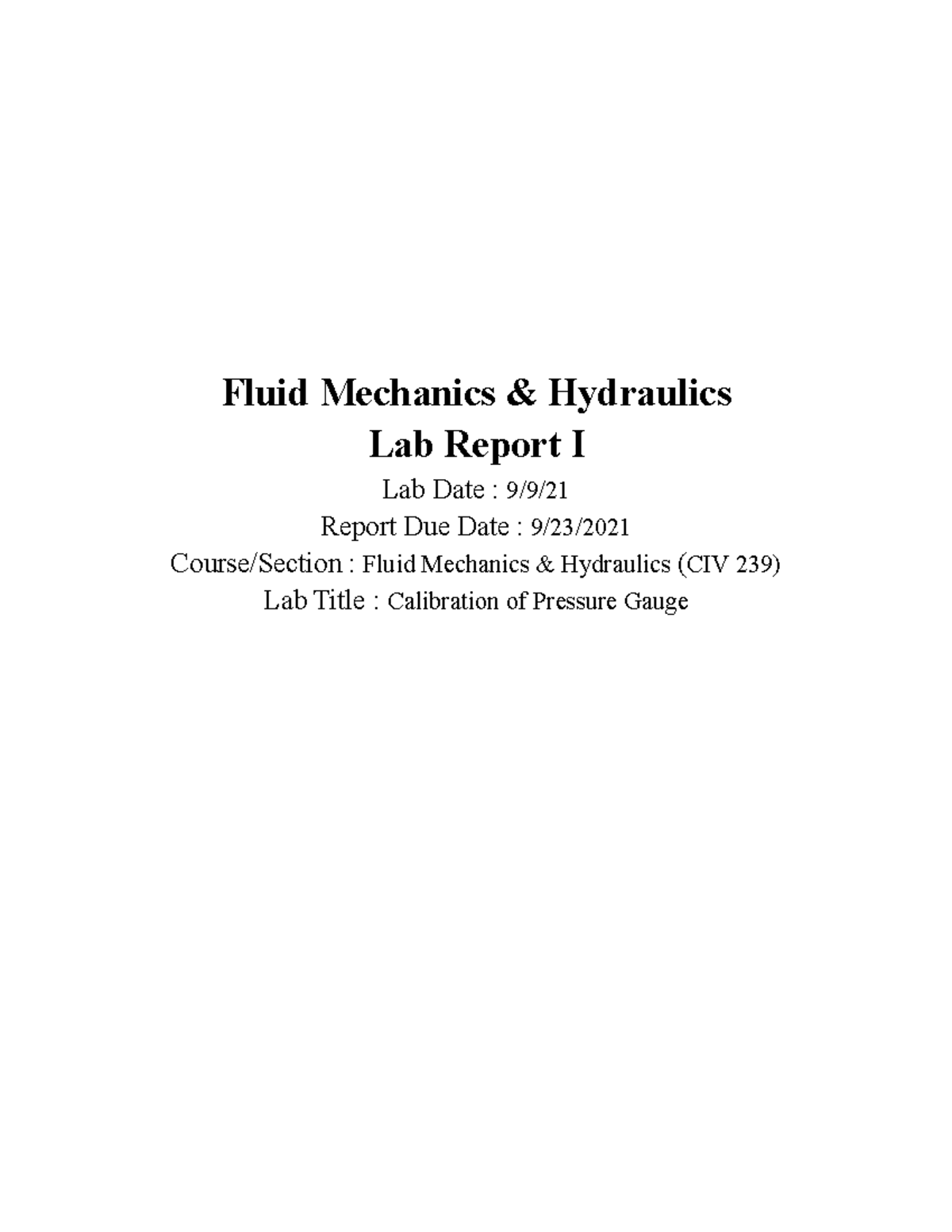 Fluid Mechanics & Hydraulics Lab Report I - Fluid Mechanics ...