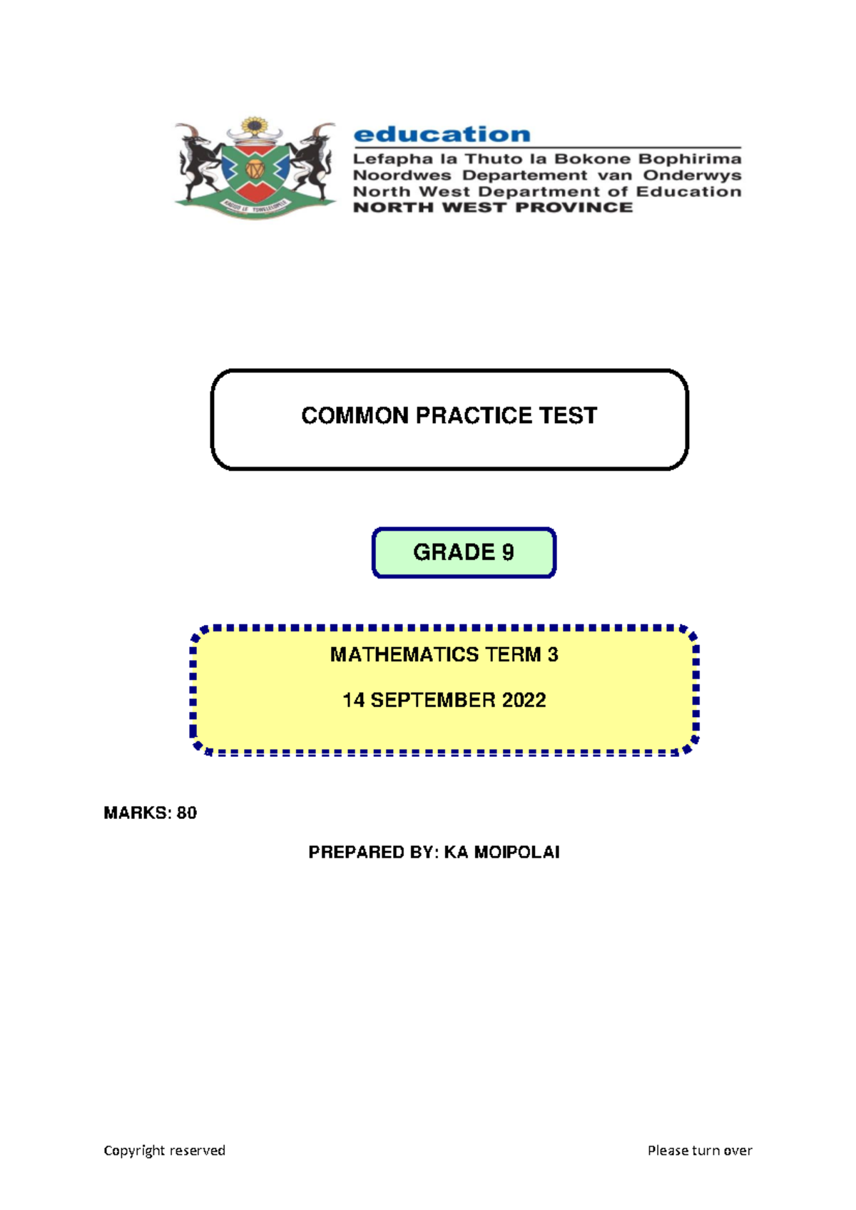 2022 Grade 9 Term 3 Practice Test - Copyright reserved Please turn over ...