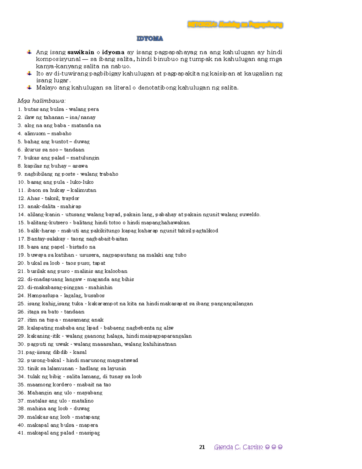 Ilide - N/A - Ang isang sawikain o idyoma ay isang pagpapahayag na ang ...