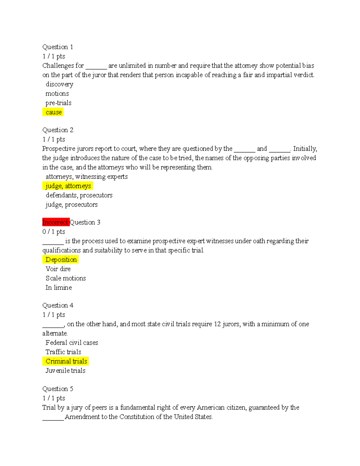CJUS 369 Quiz 5 Ch 5 Attempt 3 - Question 1 1 / 1 pts Challenges for ...