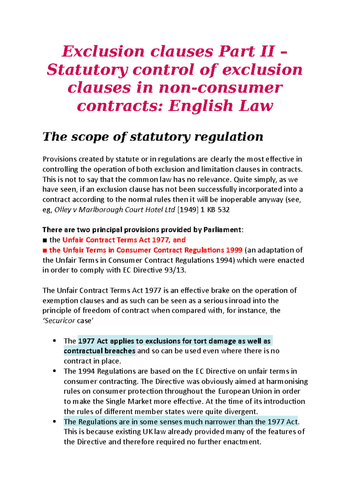 Exclusion clauses Part II - This is not to say that the common law has no relevance. Quite ...