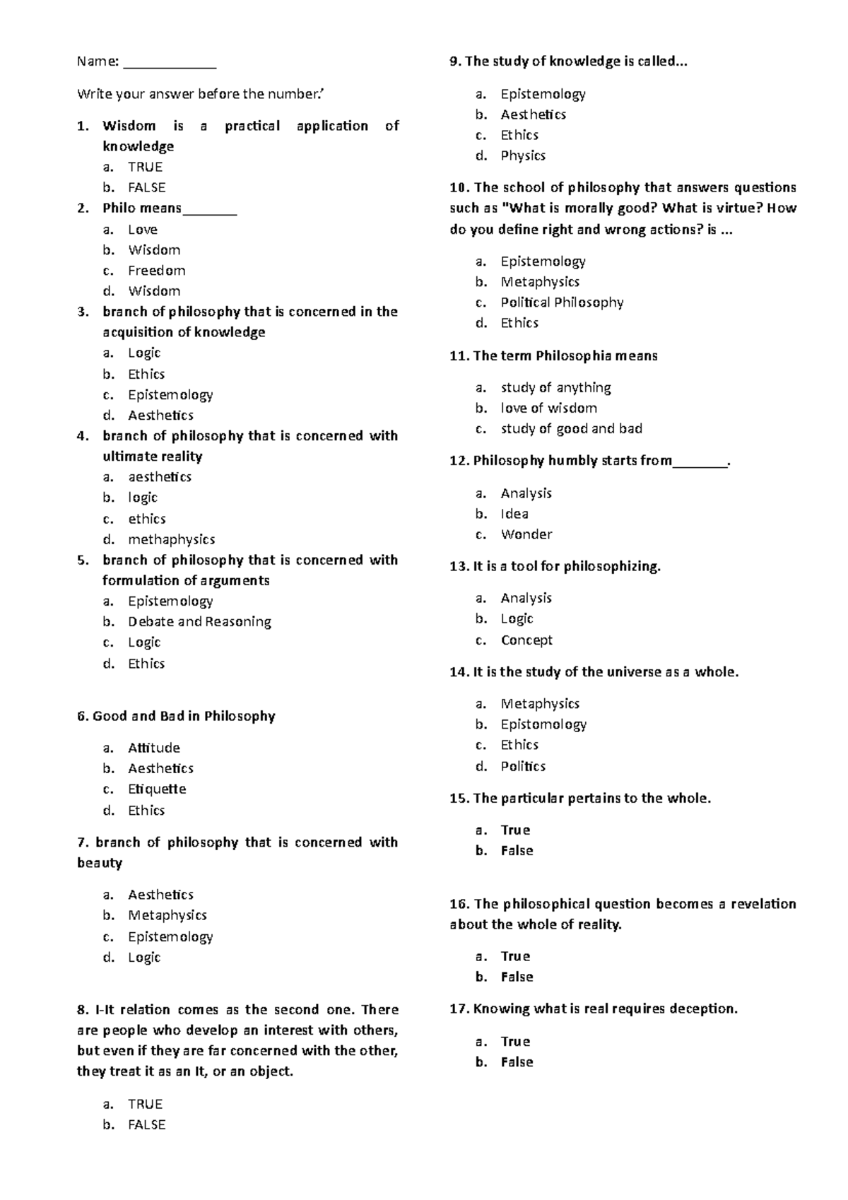 Philosophy exam - none - Name: ____________ Write your answer before ...