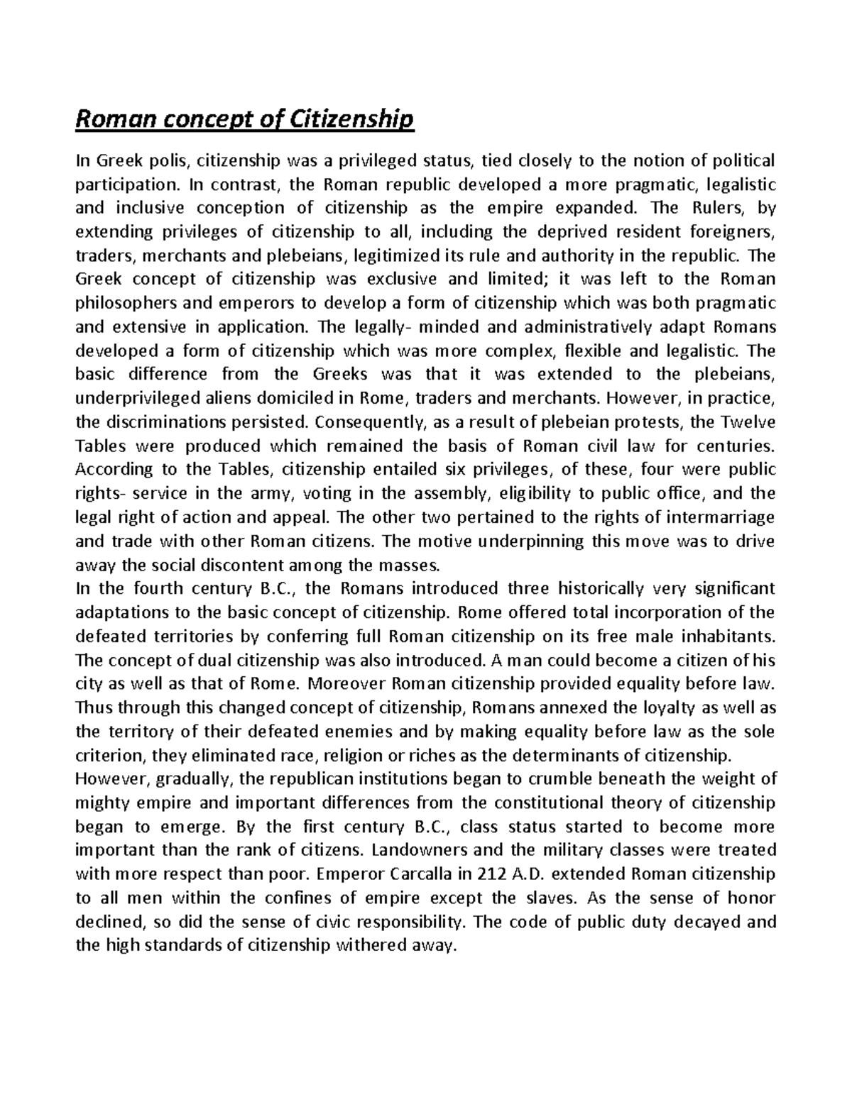 Roman concept of Citizenship - In contrast, the Roman republic ...